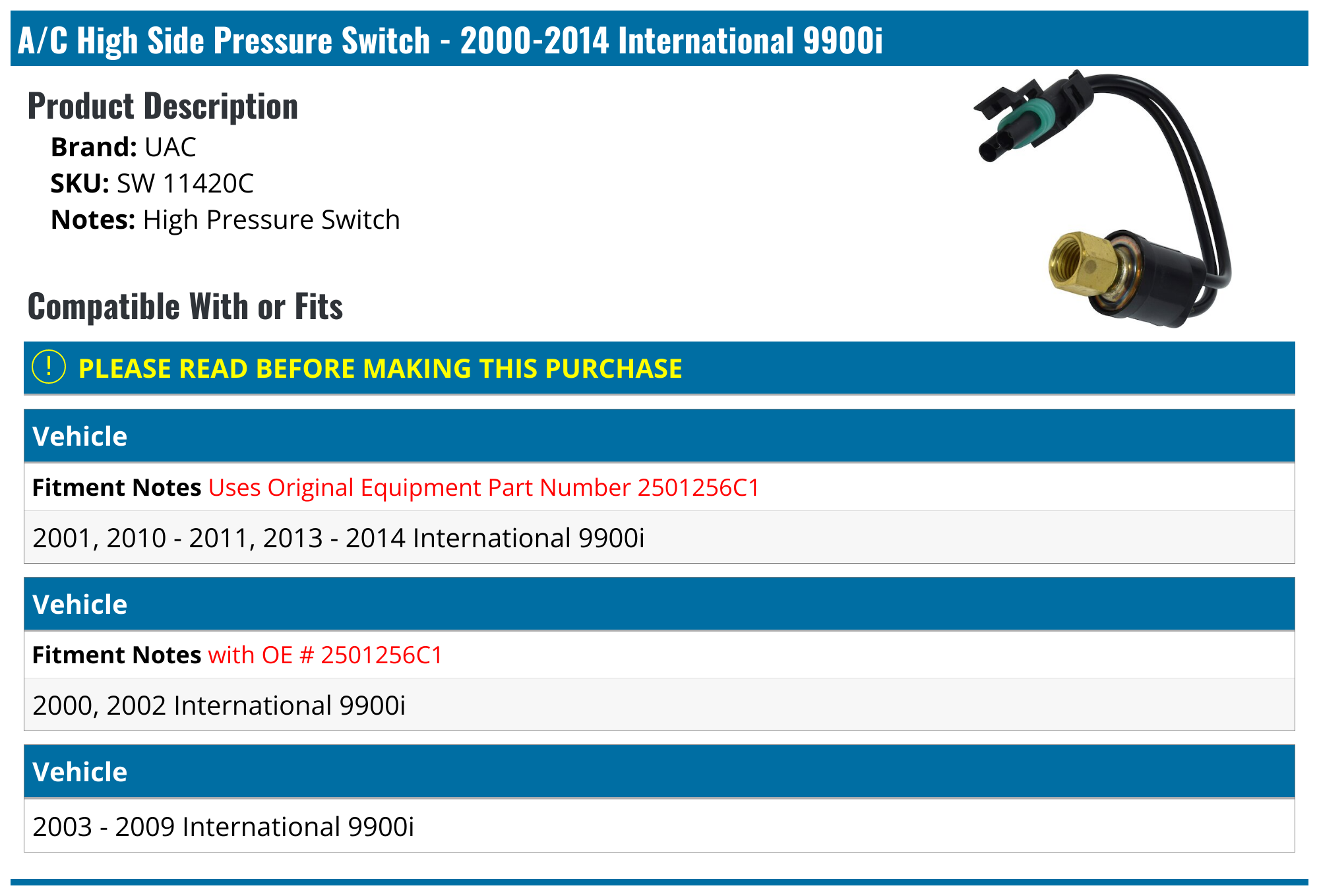2000-2017 International 9900i A/C High Side Pressure Switch - UAC SW ...
