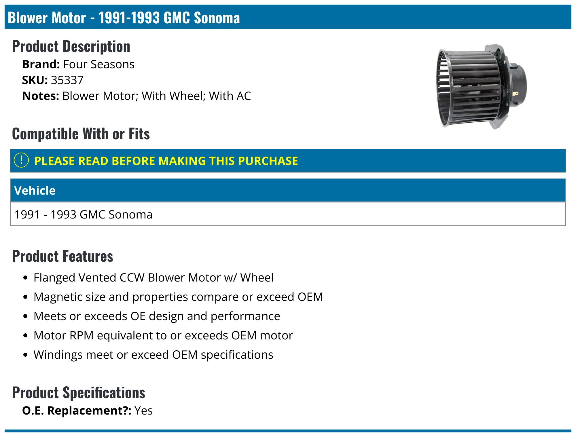 1991-1993 GMC Sonoma Blower Motor - Four Seasons 35337 - PartsGeek.com