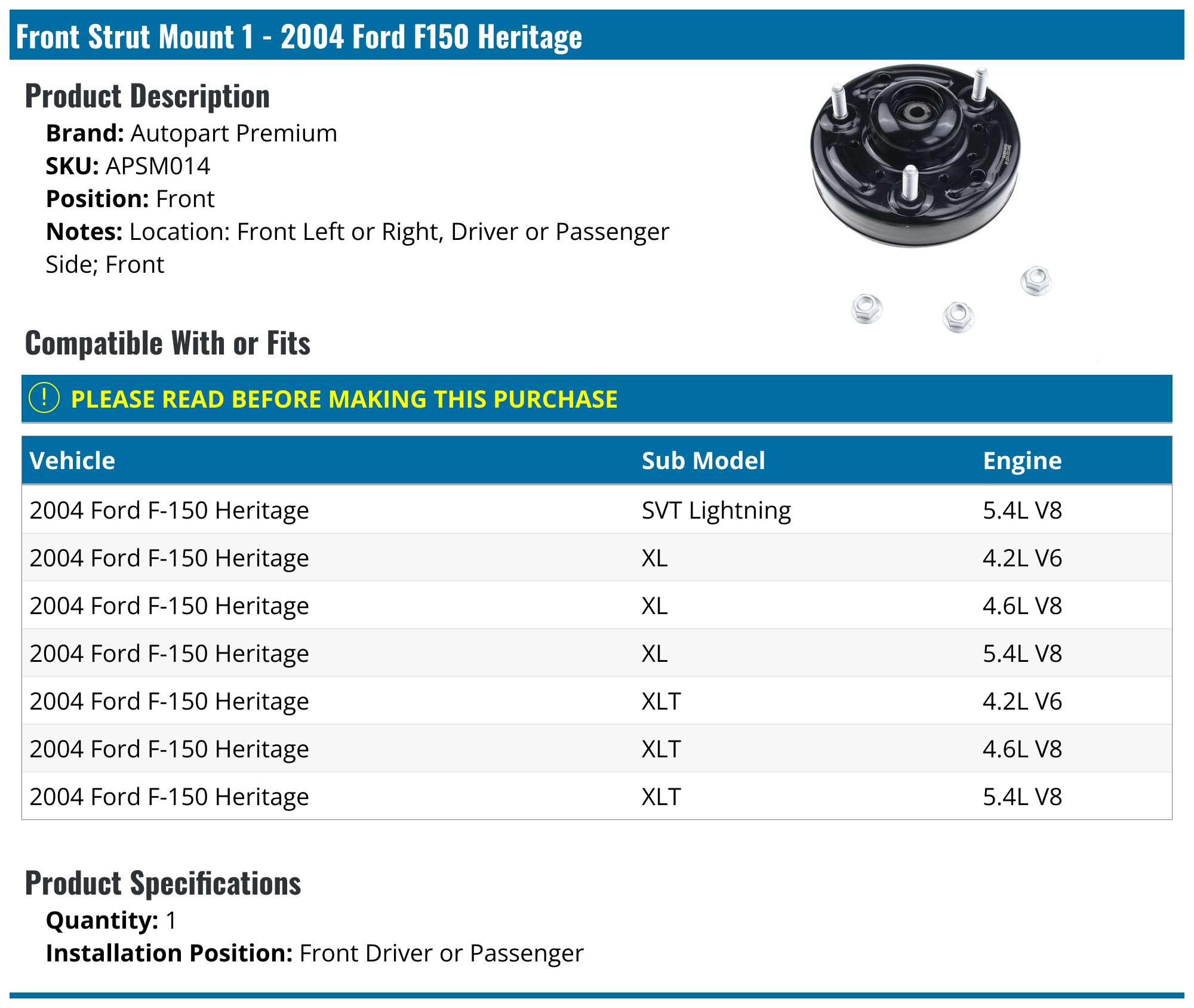 2004 Ford F150 Heritage Strut Mount - Autopart Premium APSM014 - Front ...