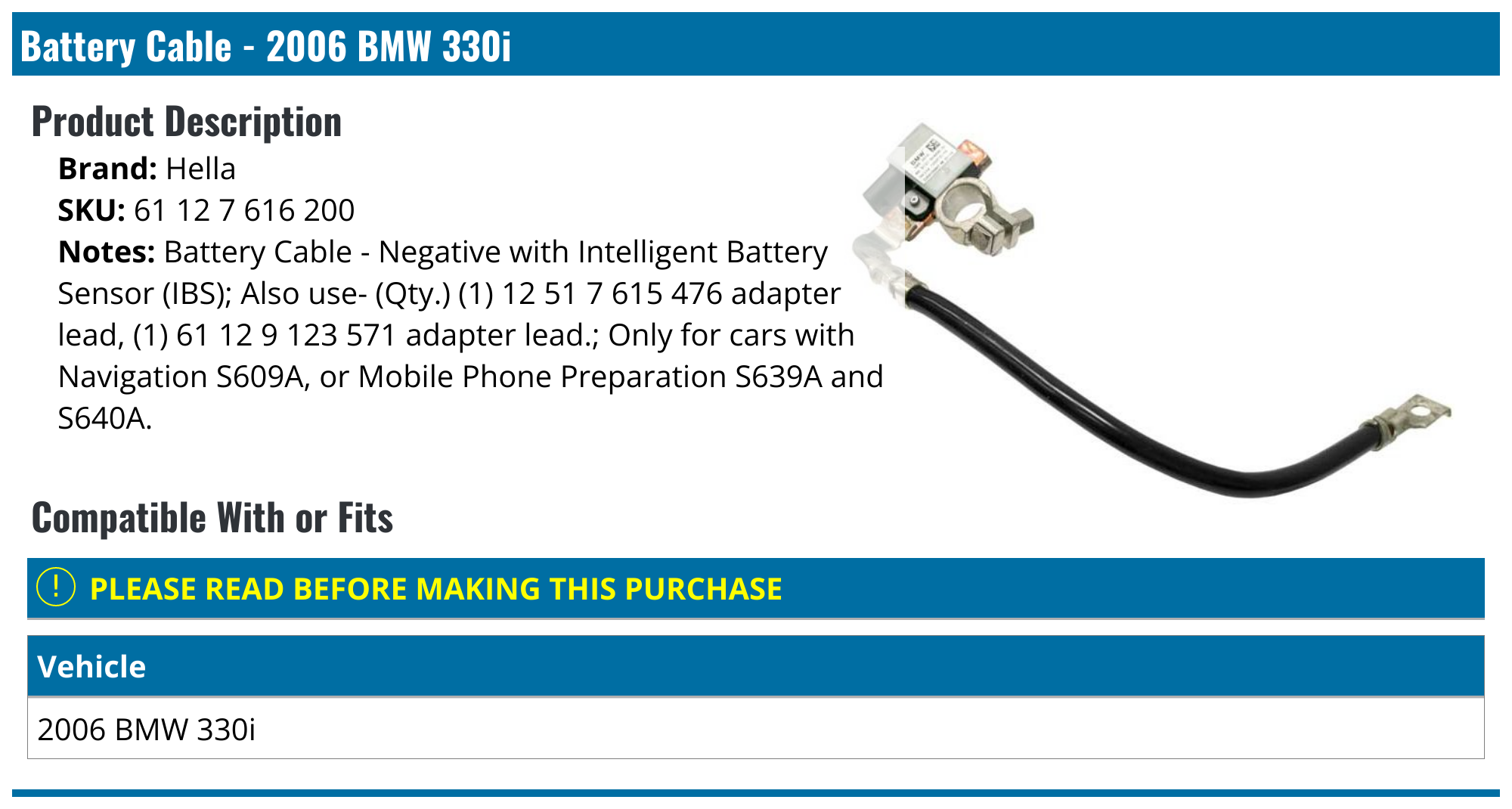 2006 BMW 330i Battery Cable - Hella 61 12 7 616 200 - PartsGeek.com
