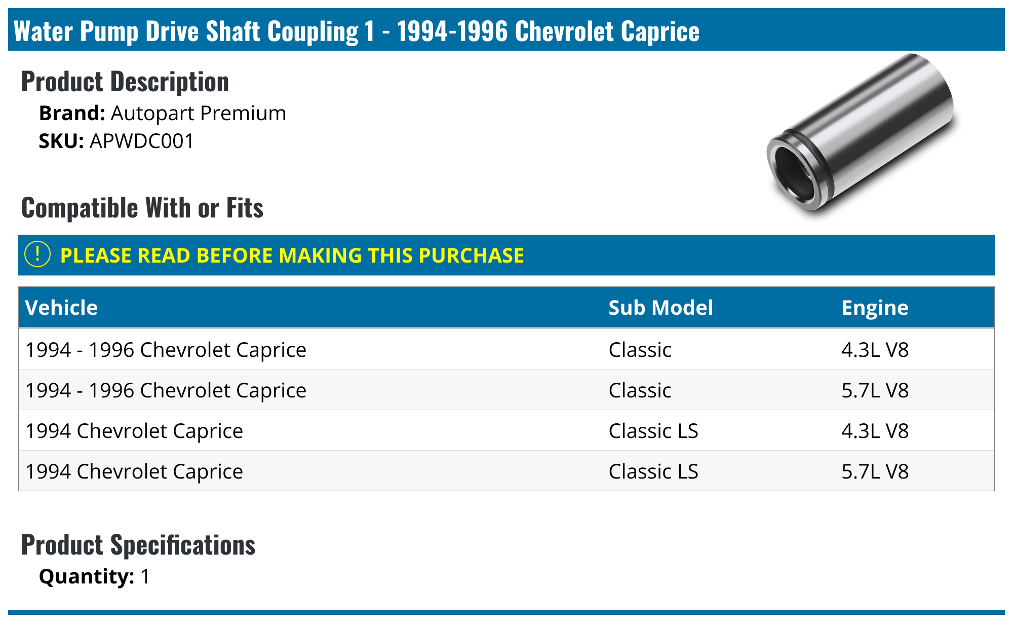 1994-1996 Chevrolet Caprice Water Pump Drive Shaft Coupling - Autopart ...