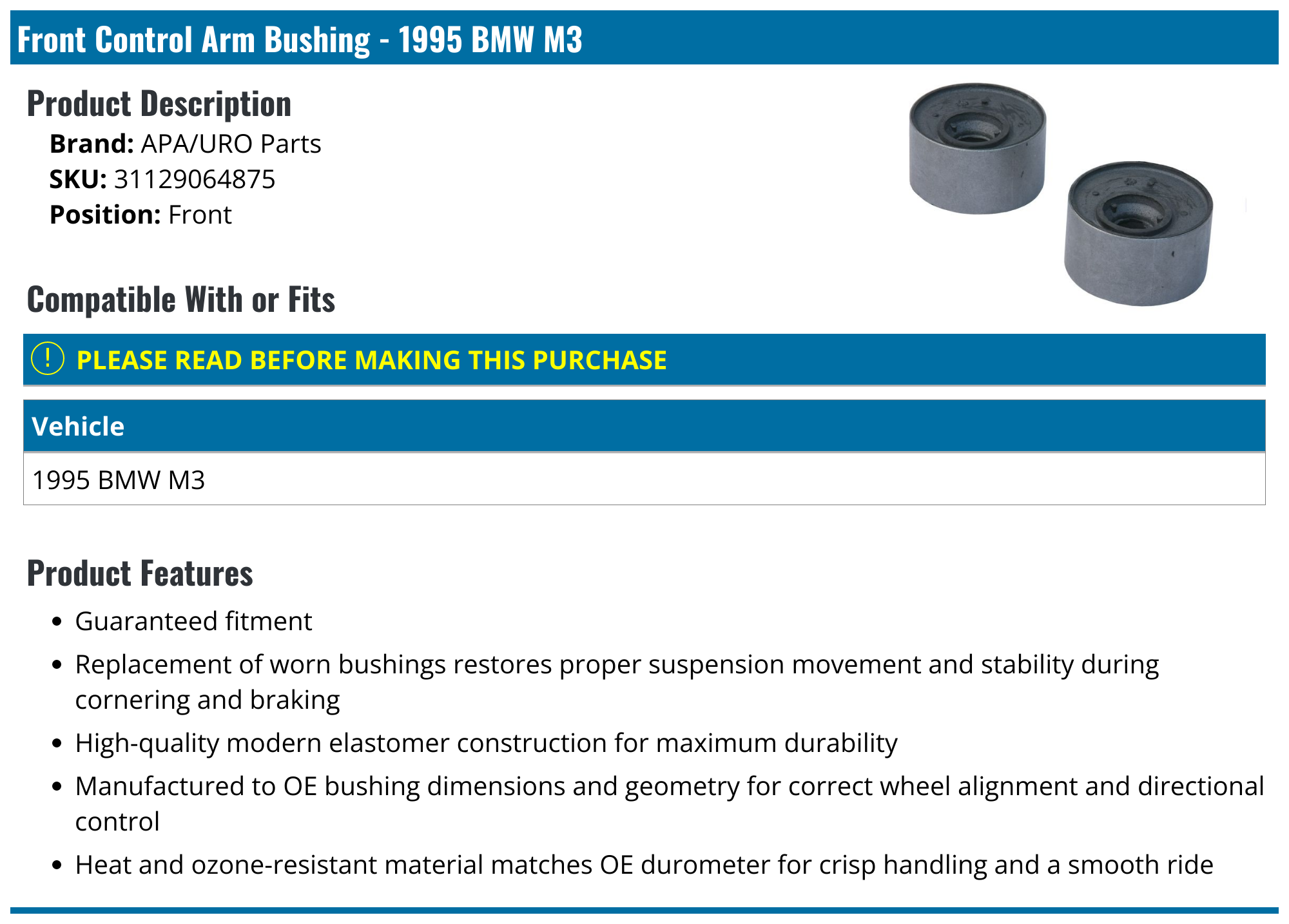 1995 BMW M3 Control Arm Bushing - APA/URO Parts 31129064875 - Front ...