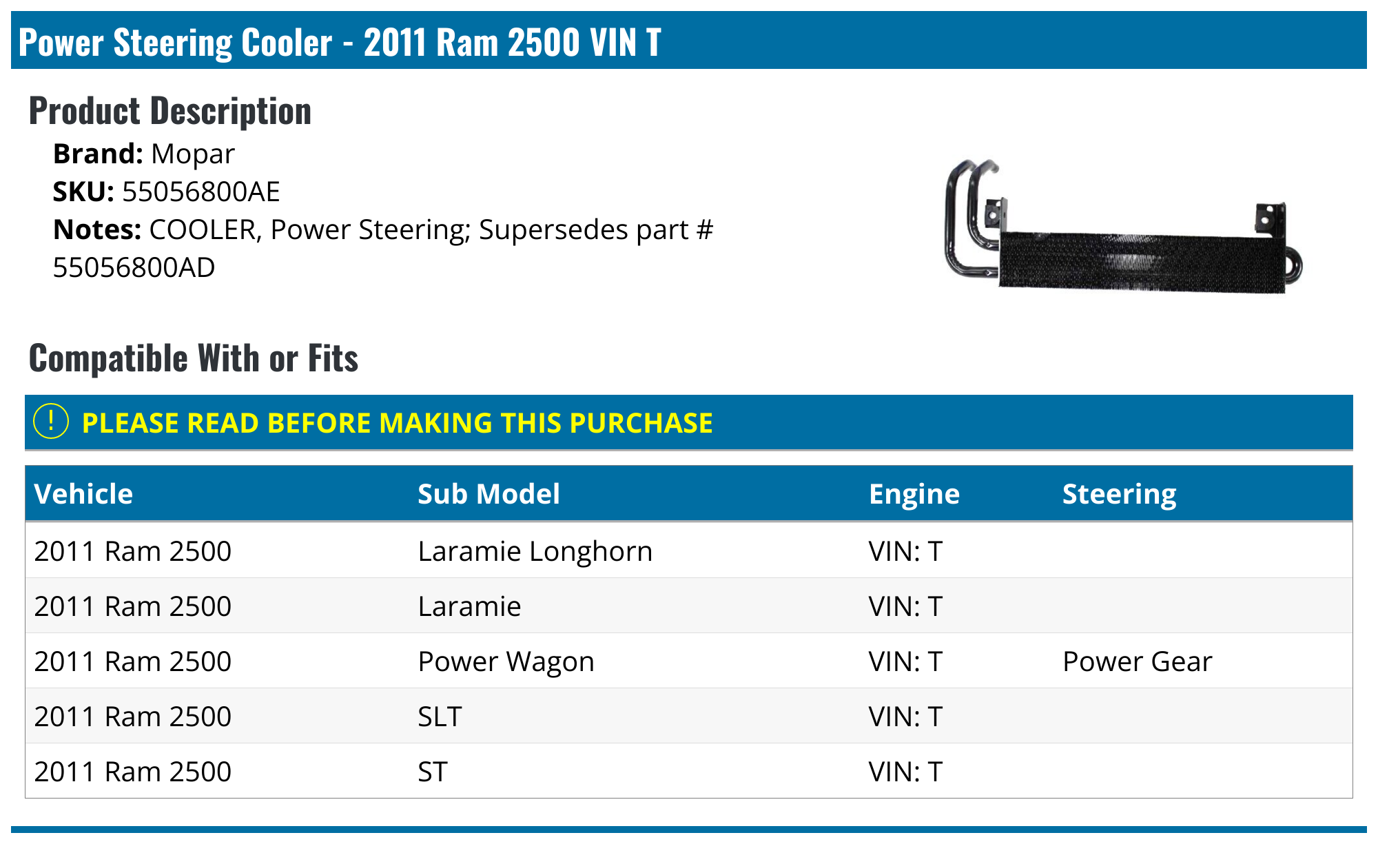 2011 Ram 2500 Power Steering Cooler - Mopar 55056800AE - PartsGeek.com