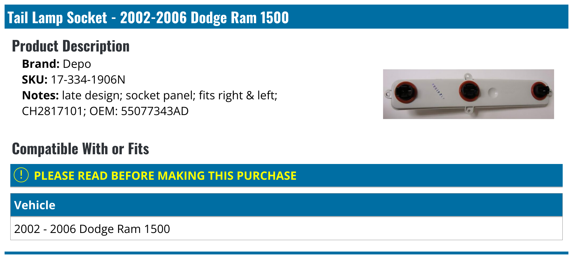 2002-2006 Dodge Ram 1500 Tail Lamp Socket - Depo 17-334-1906N ...