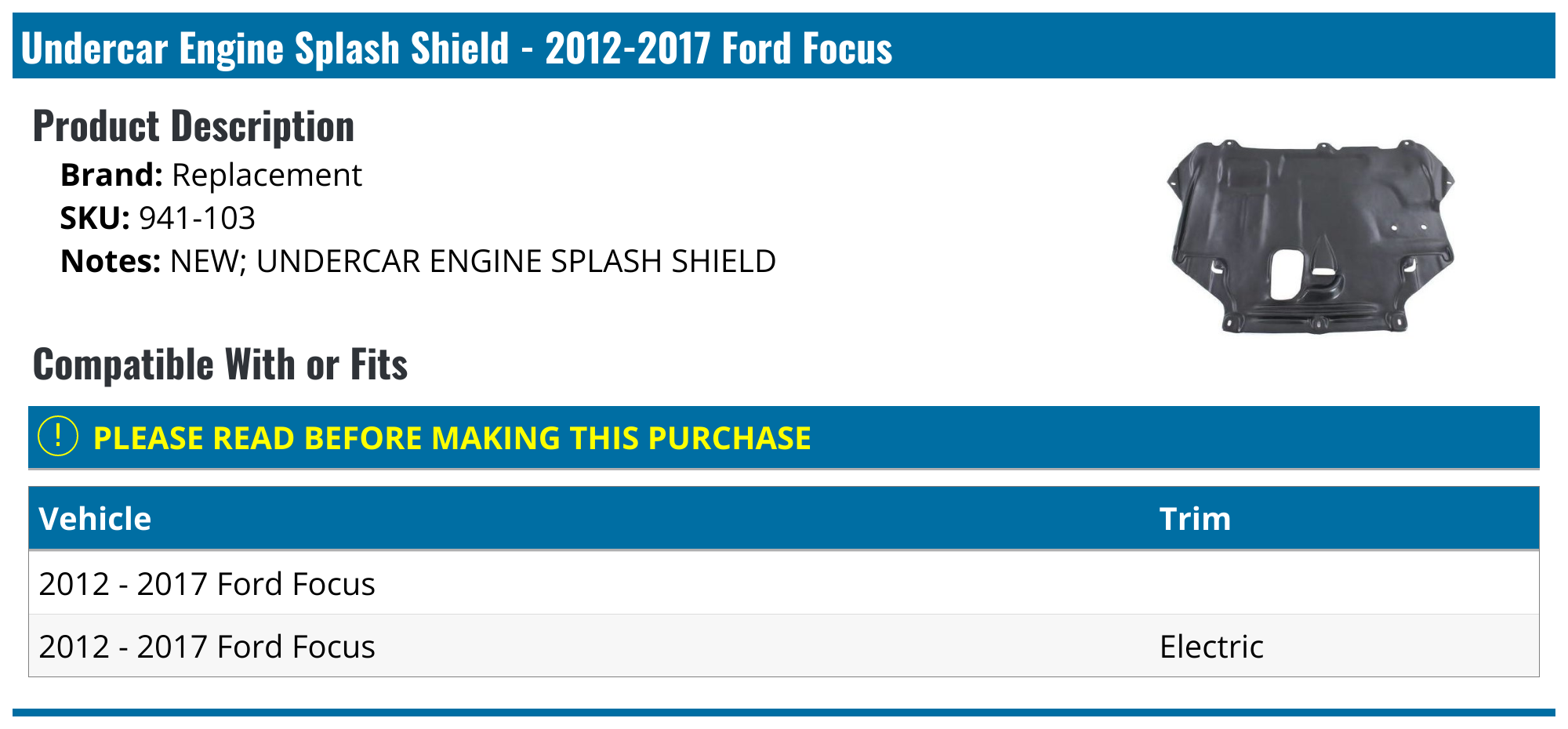 2012-2017 Ford Focus Lower Engine Cover - Replacement 941-103 ...