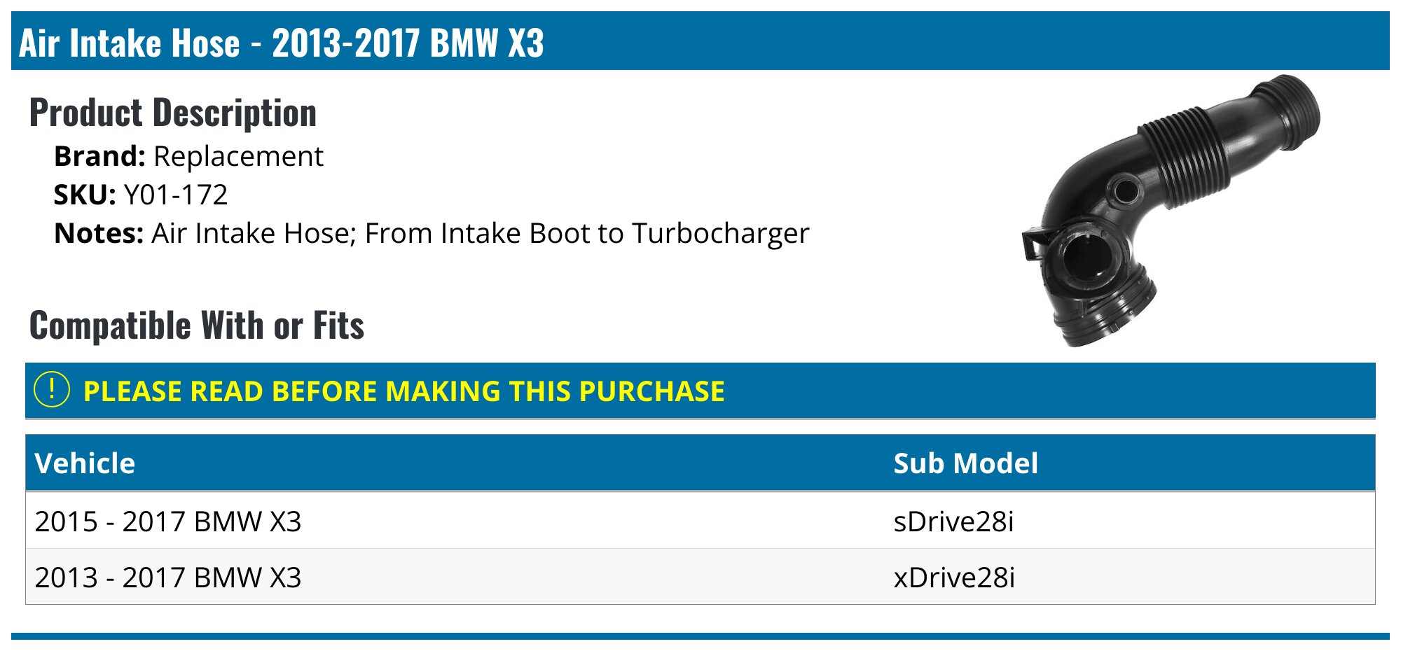 2013-2017 BMW X3 Air Intake Hose - Replacement Y01-172 - PartsGeek.com