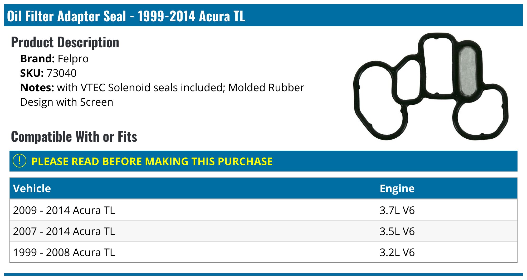 1999-2014 Acura TL Oil Filter Adapter Seal - Felpro 73040 - PartsGeek.com