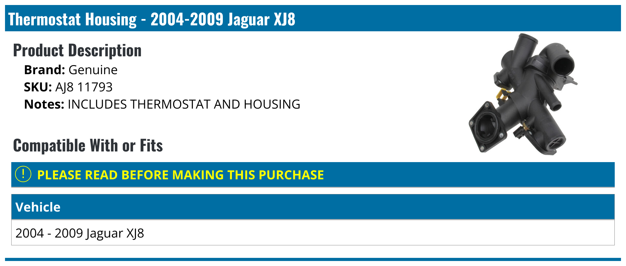 2004-2009 Jaguar XJ8 Thermostat Housing - Genuine AJ8 11793 ...