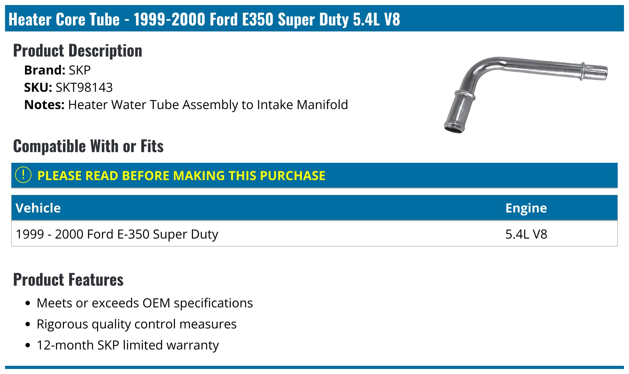 1999-2000 Ford E350 Super Duty Heater Core Tube - SKP SKT98143 ...