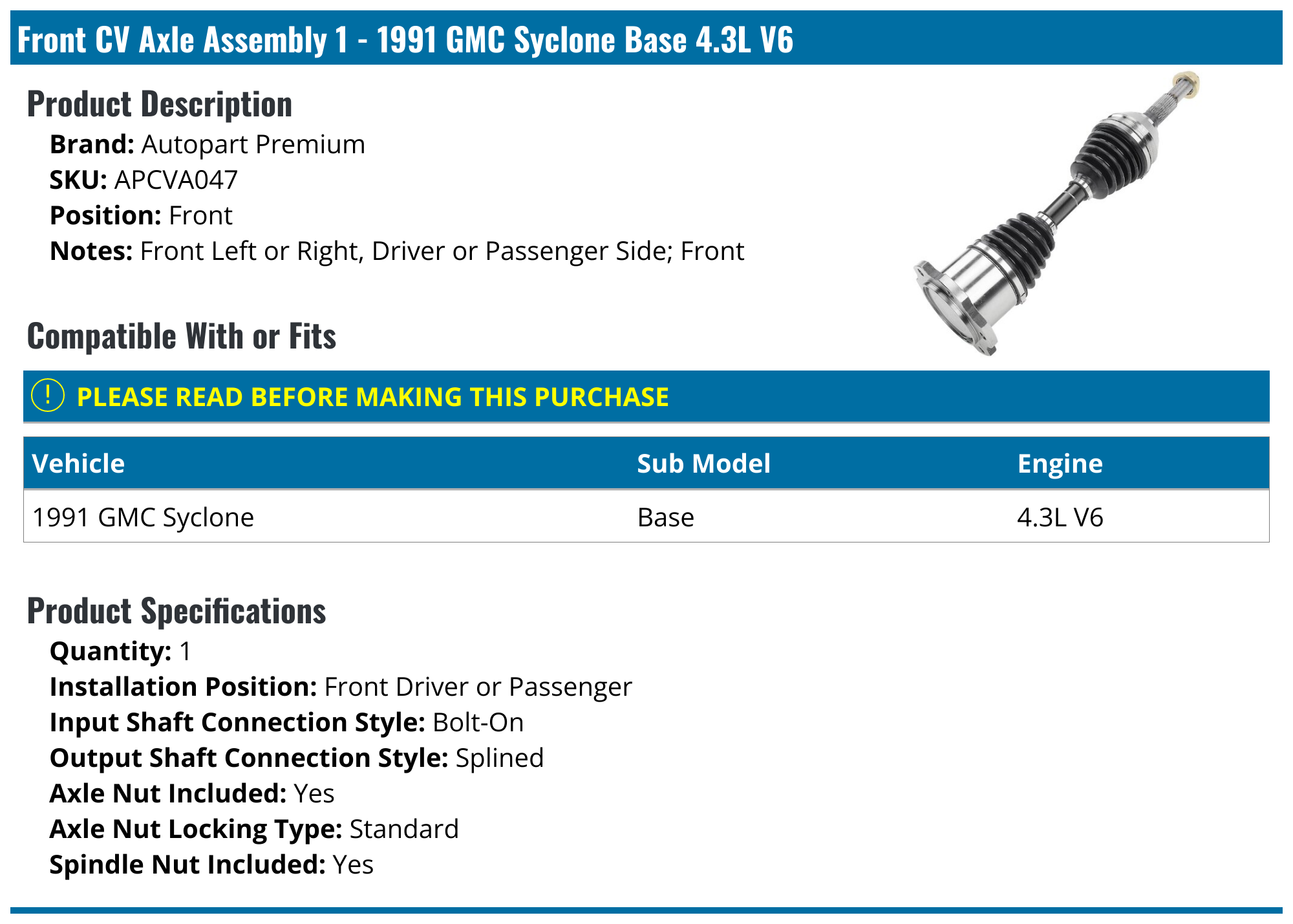1991 GMC Syclone Axle Assembly - Autopart Premium APCVA047 - Front ...
