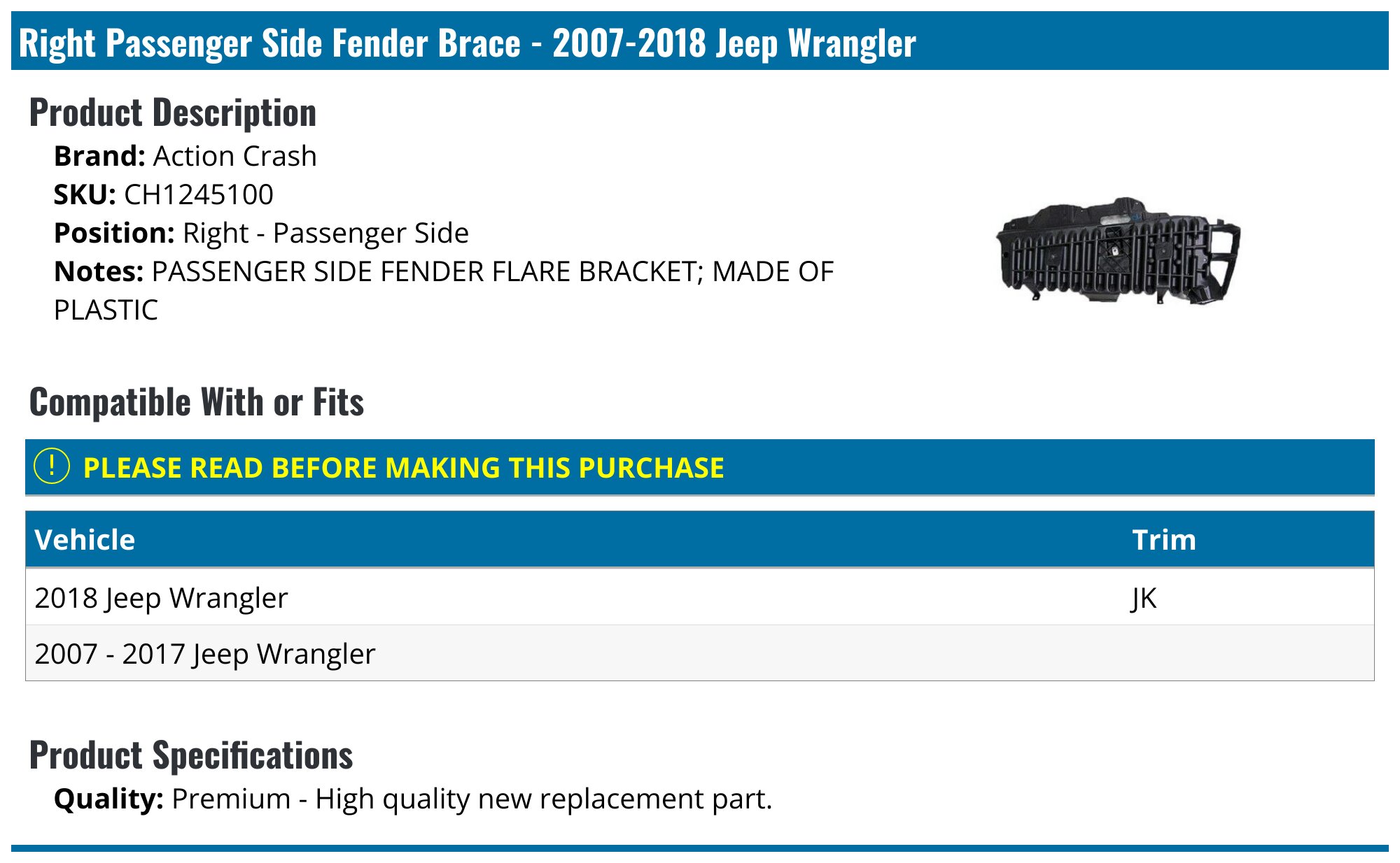 2007-2018 Jeep Wrangler Fender Brace - Action Crash CH1245100 - Right ...