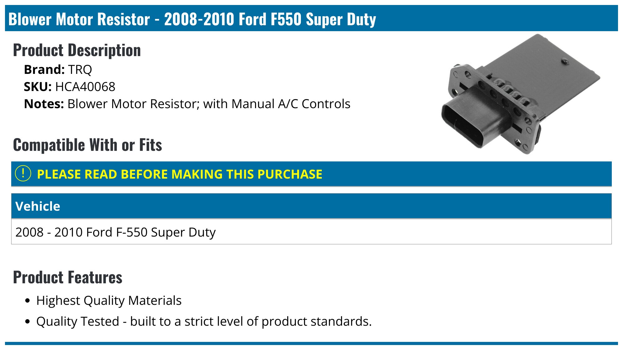 2008-2010 Ford F550 Super Duty Blower Motor Resistor - TRQ HCA40068 ...