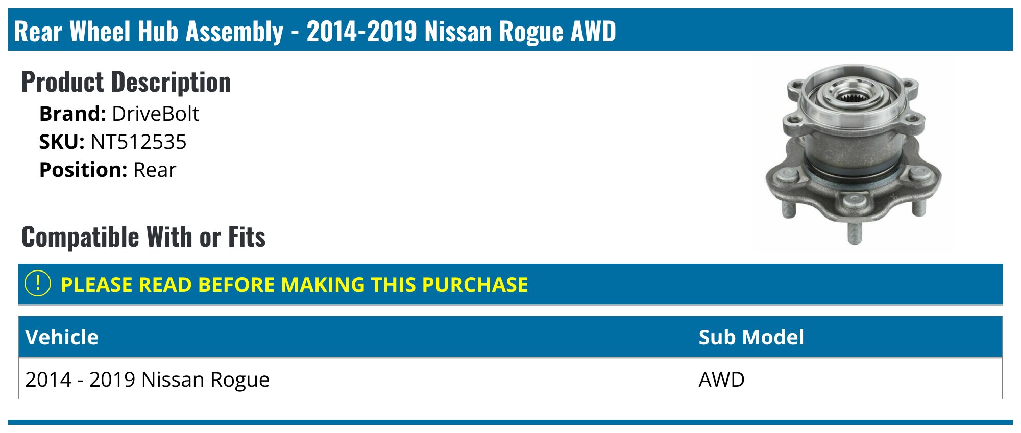 2014-2019 Nissan Rogue Wheel Hub Assembly - DriveBolt NT512535 - Rear ...