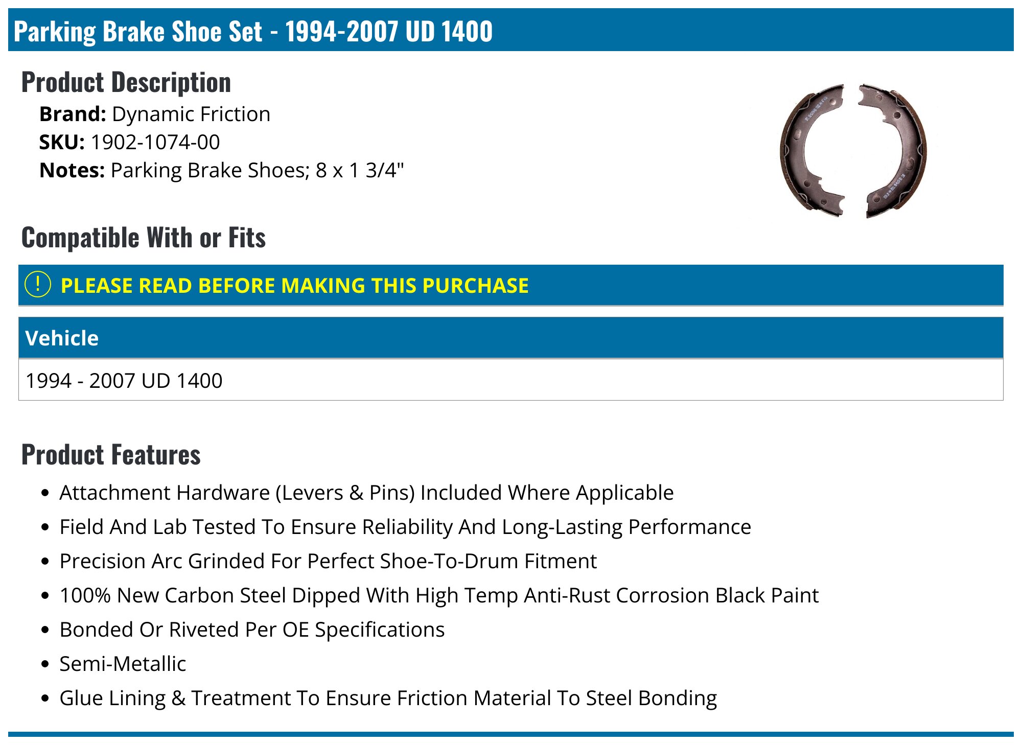 1994-2007 UD 1400 Brake Shoe Set - Dynamic Friction 1902-1074-00 - Rear ...