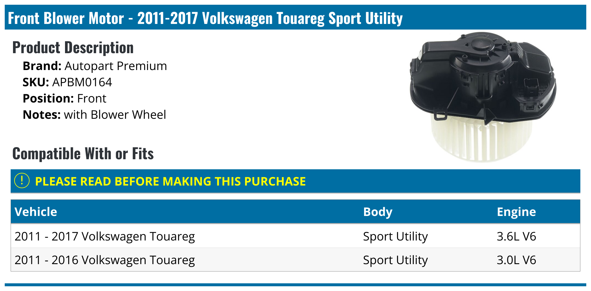2011-2017 Volkswagen Touareg Blower Motor - Autopart Premium APBM0164 ...