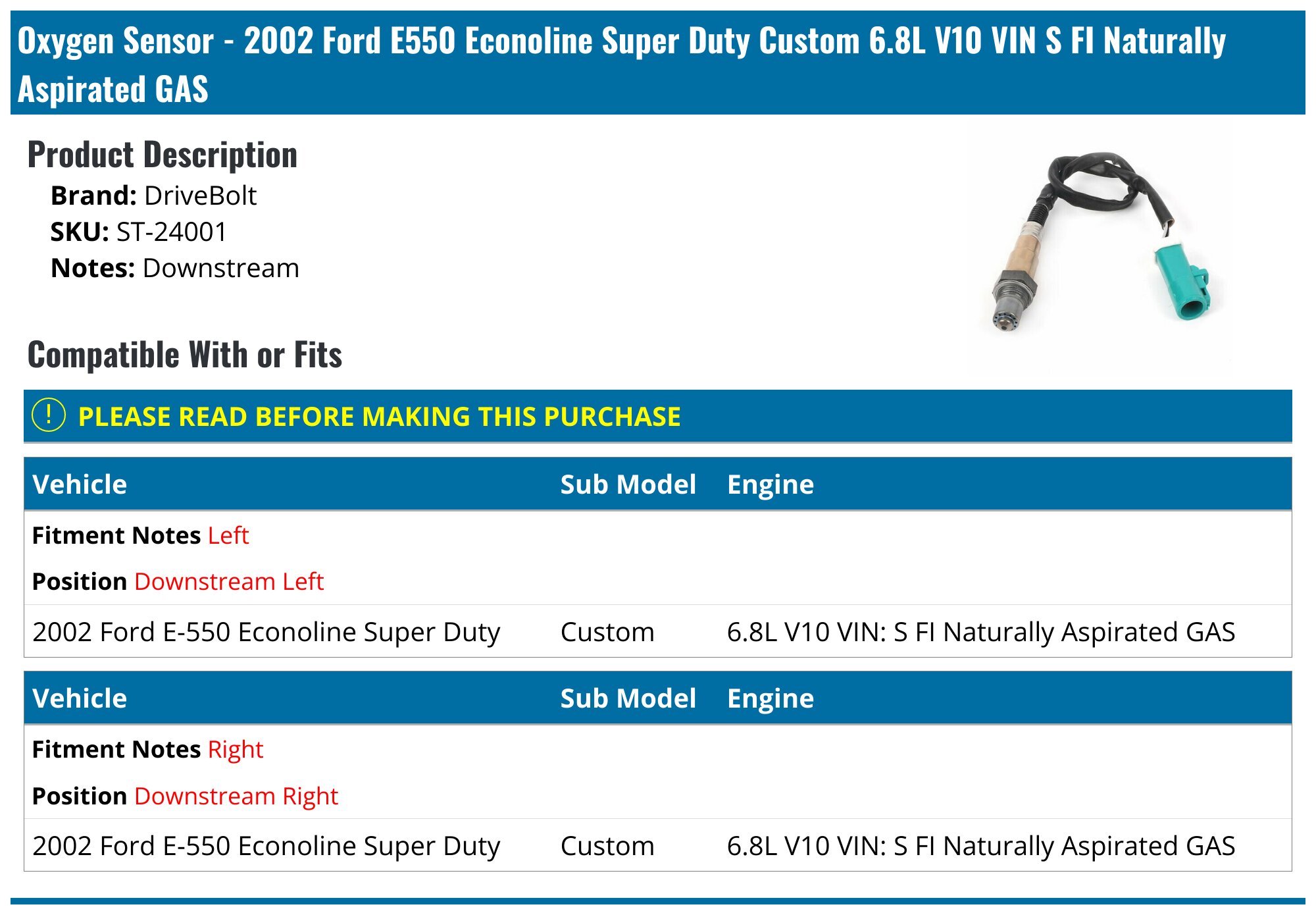 2002 Ford E550 Econoline Super Duty Oxygen Sensor - DriveBolt ST-24001 ...