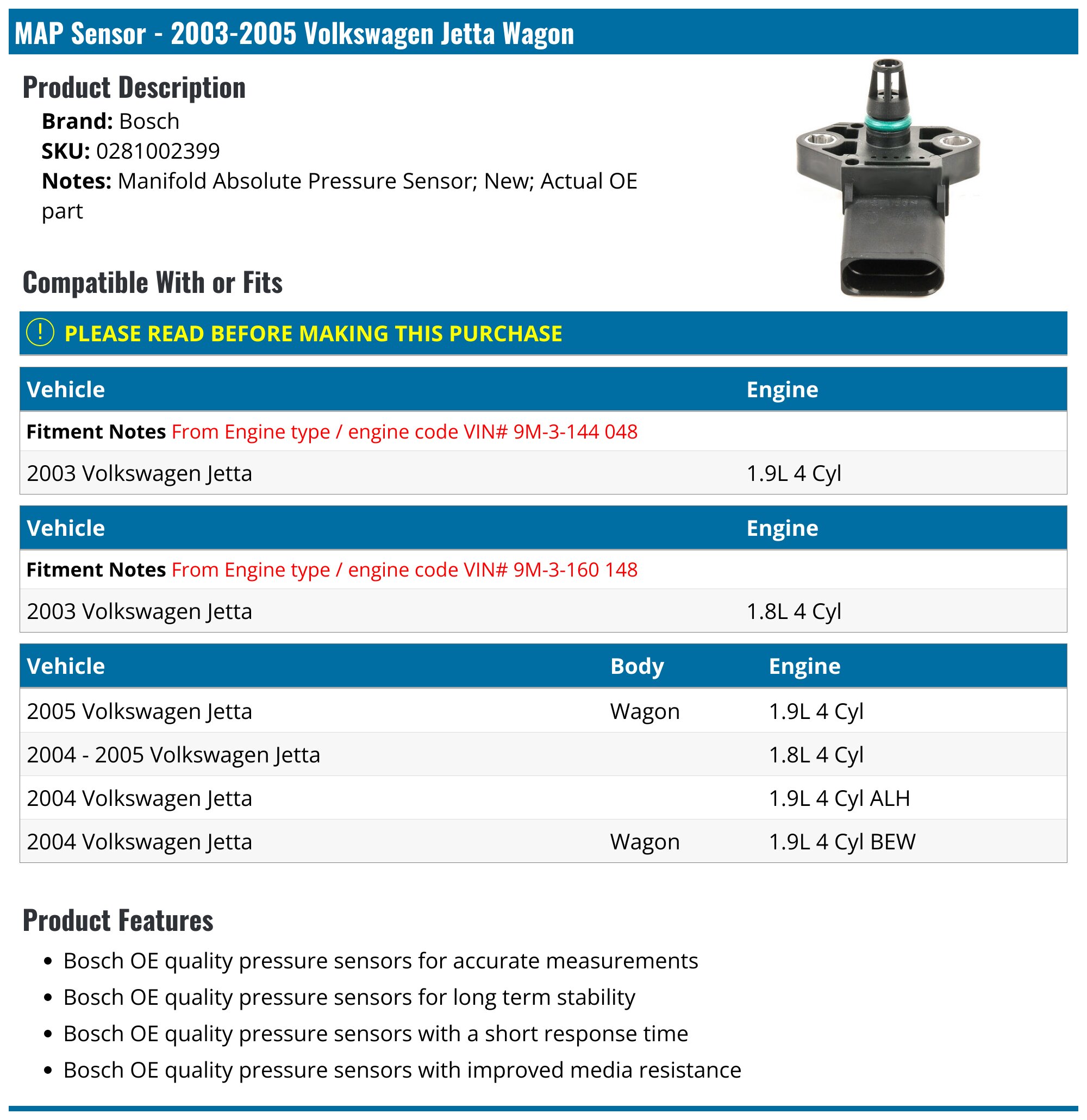 2003-2005 Volkswagen Jetta MAP Sensor - Bosch 0281002399 - PartsGeek.com