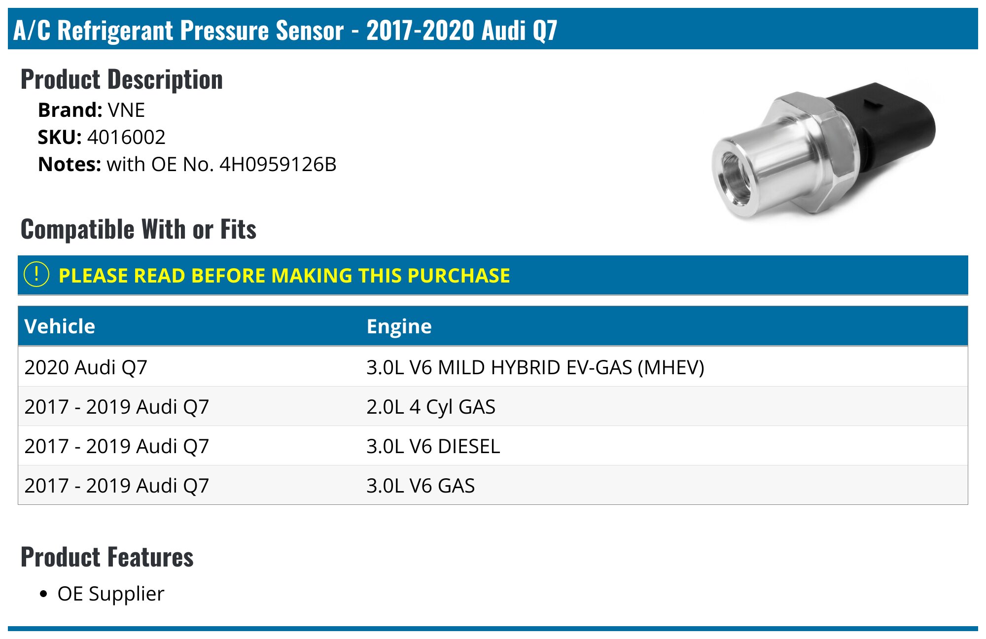 2017-2020 Audi Q7 A/C Refrigerant Pressure Sensor - VNE 4016002 ...