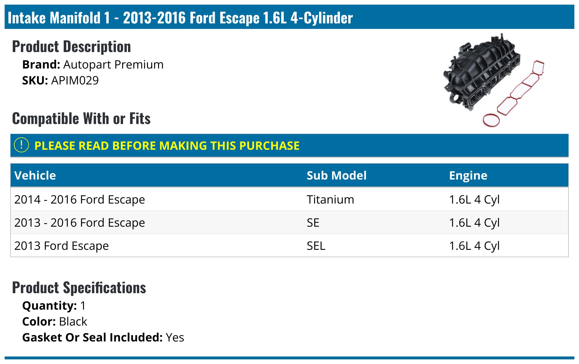 2013-2016 Ford Escape Intake Manifold - Autopart Premium APIM029 ...