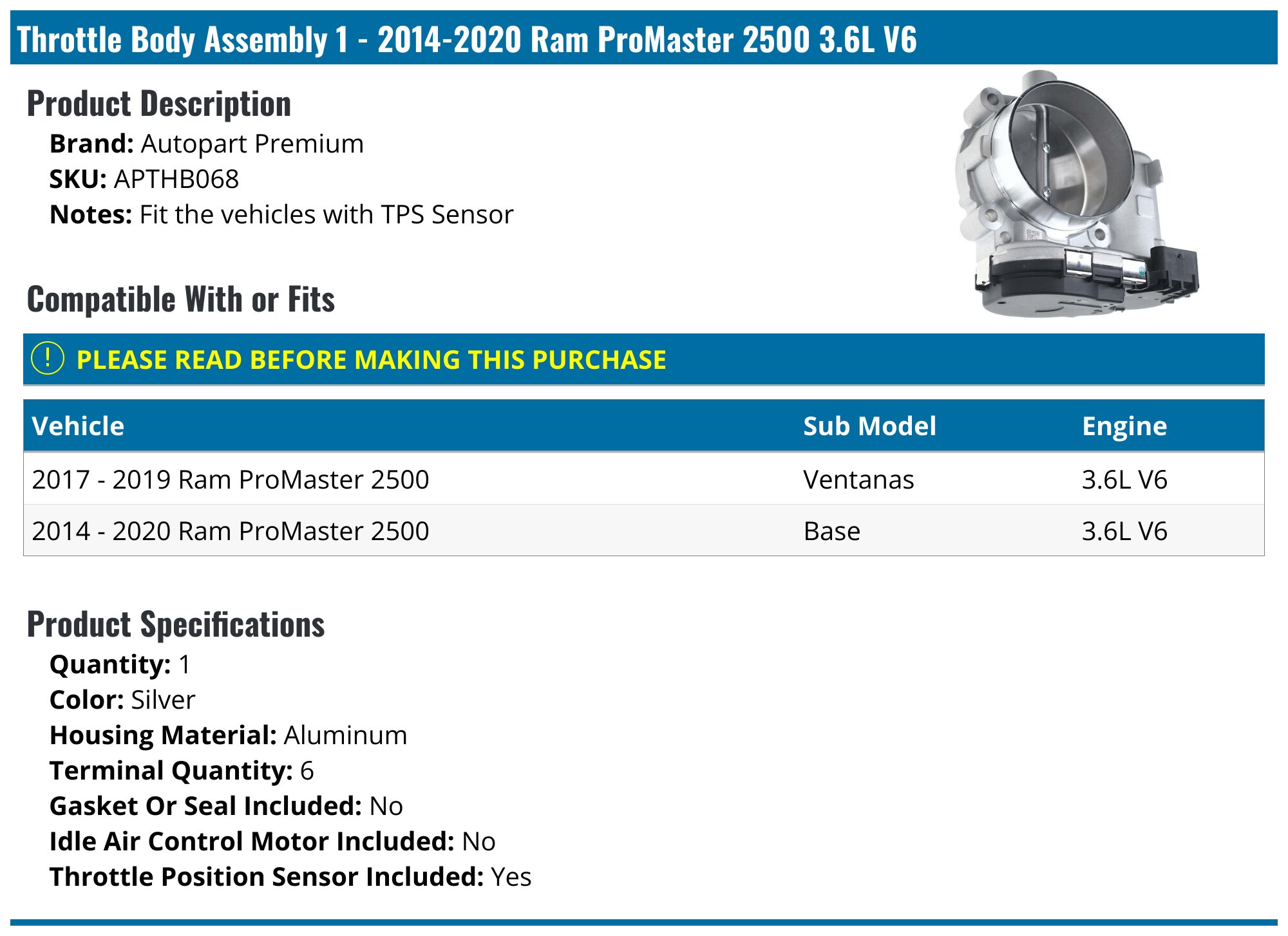 2014-2020 Ram ProMaster 2500 Throttle Body - Autopart Premium APTHB068 ...