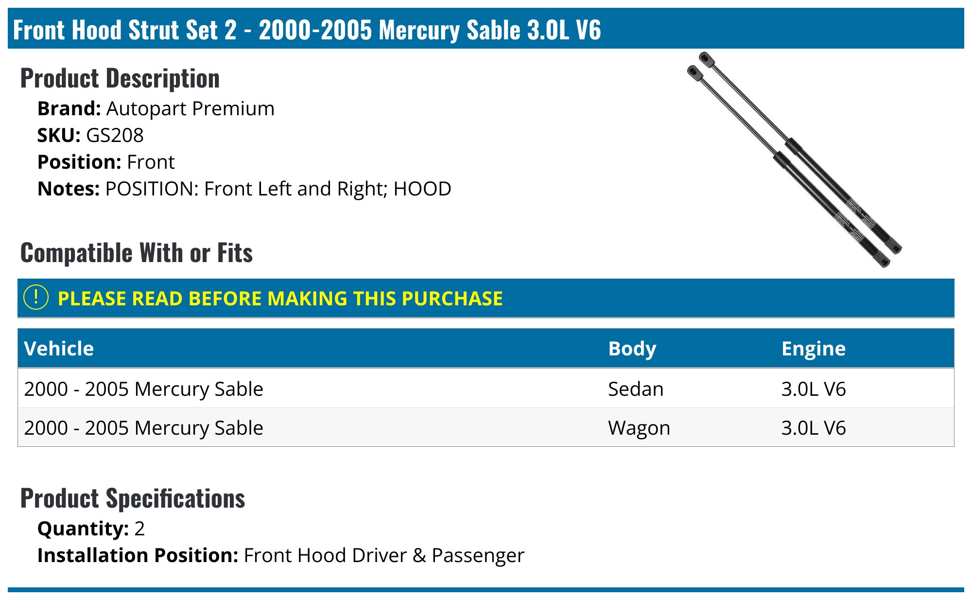 2000-2005 Mercury Sable Hood Strut - Autopart Premium GS208 - Front ...