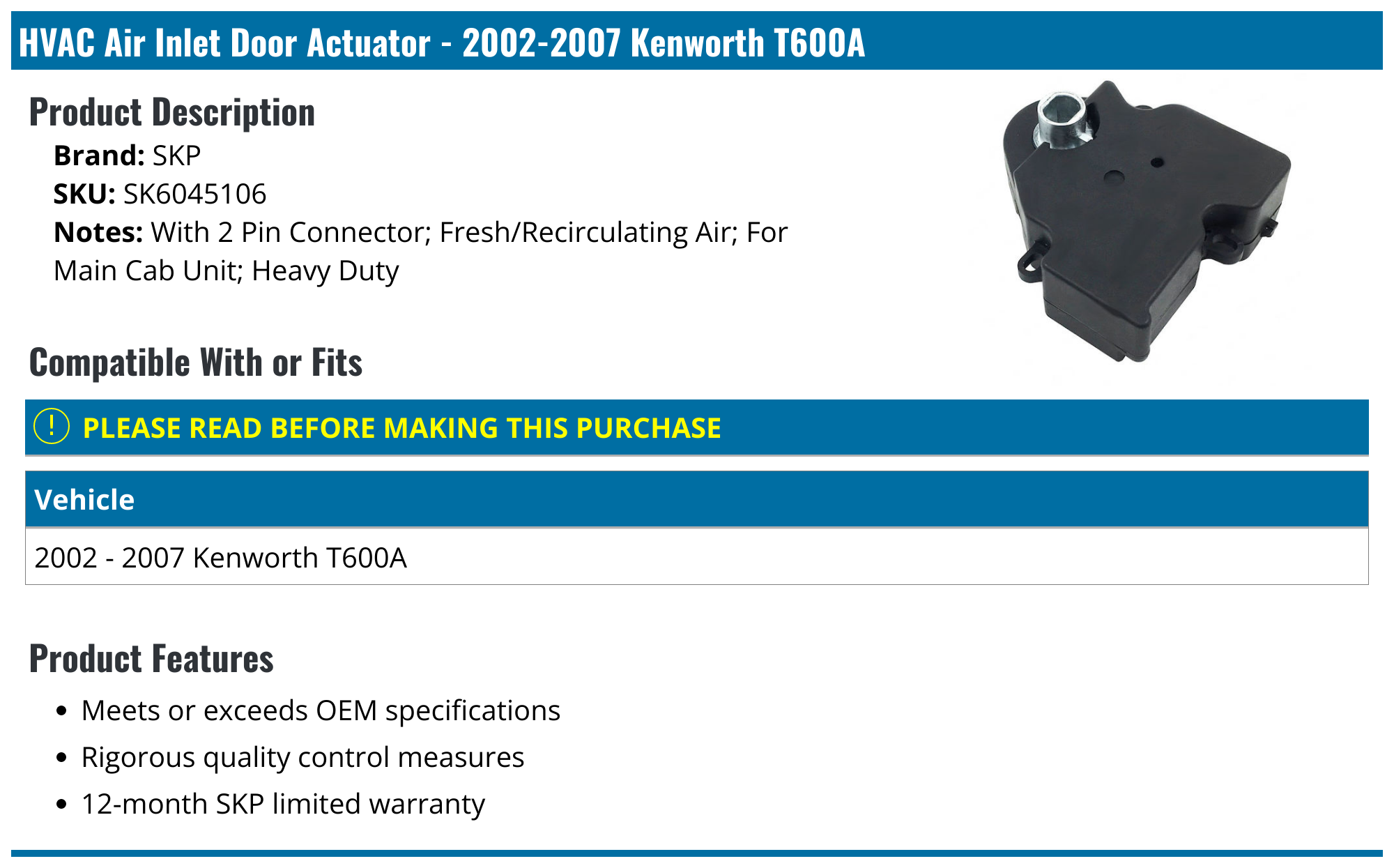2002-2007 Kenworth T600A Air Flap Actuator - SKP SK6045106 - PartsGeek.com