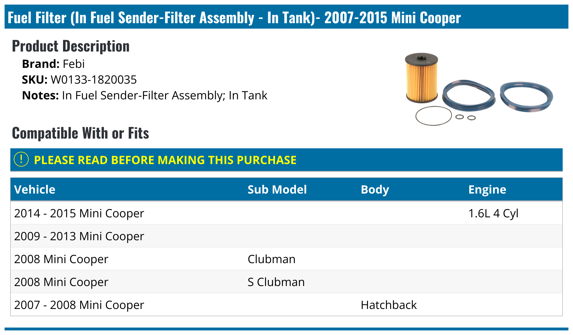 2007-2015 Mini Cooper Fuel Filter - Febi W0133-1820035 - PartsGeek.com