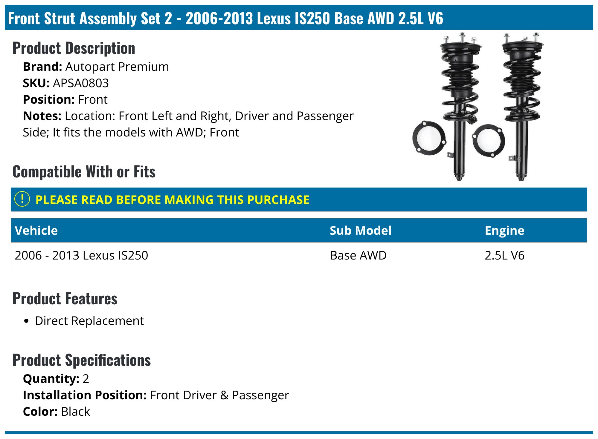 2006-2013 Lexus IS250 Strut Assembly - Autopart Premium APSA0803 ...