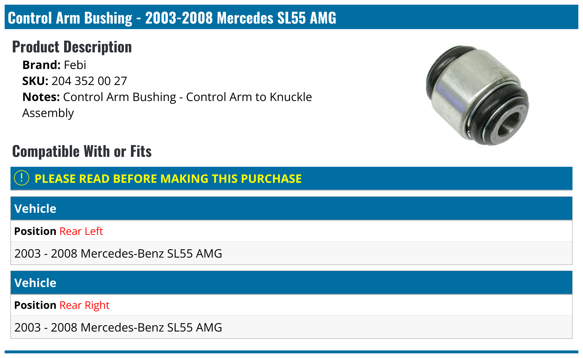 2003-2008 Mercedes SL55 AMG Control Arm Bushing - Febi 204 352 00 27 ...