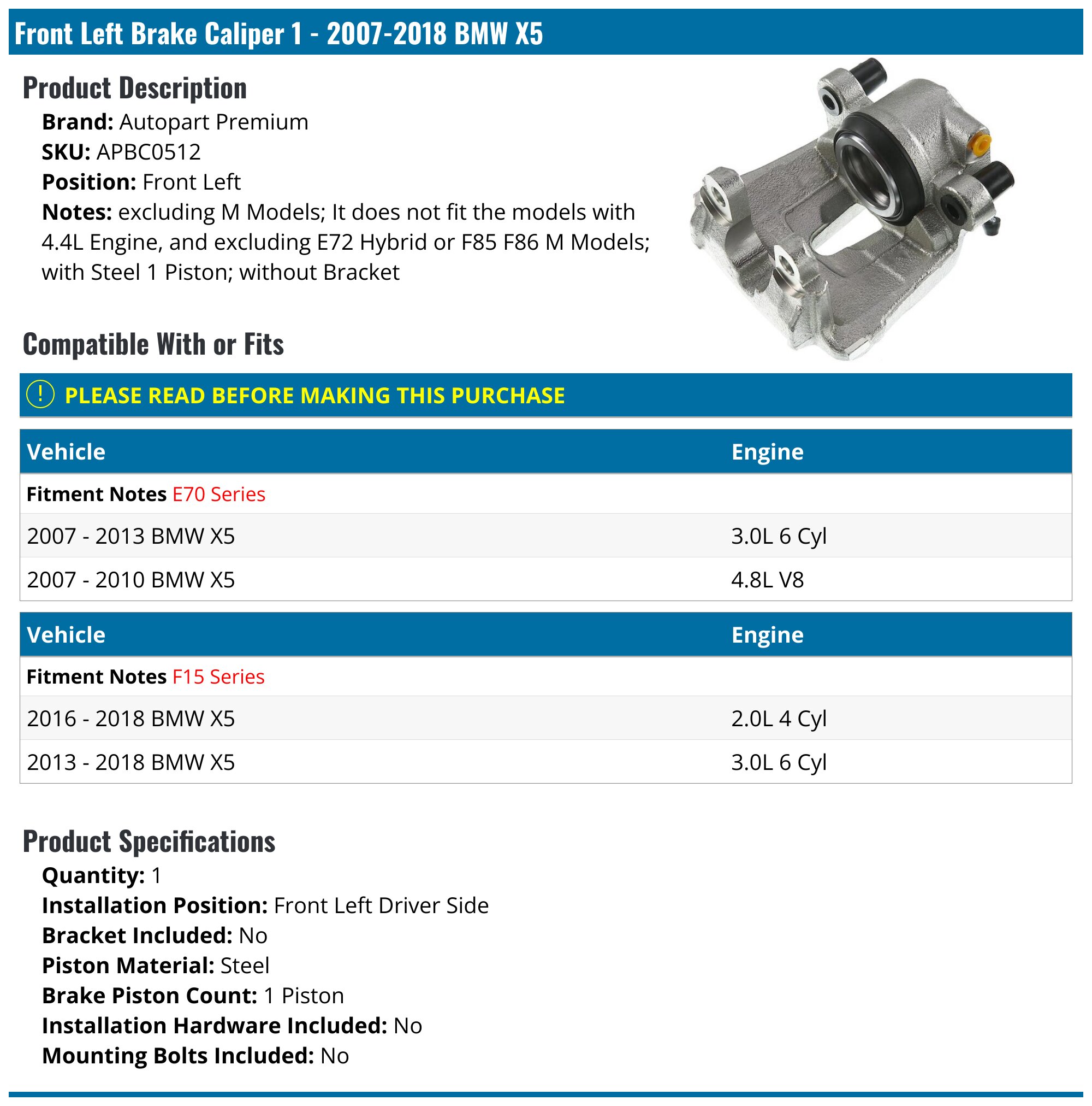 2007-2018 BMW X5 Brake Caliper - Autopart Premium APBC0512 - Front Left ...