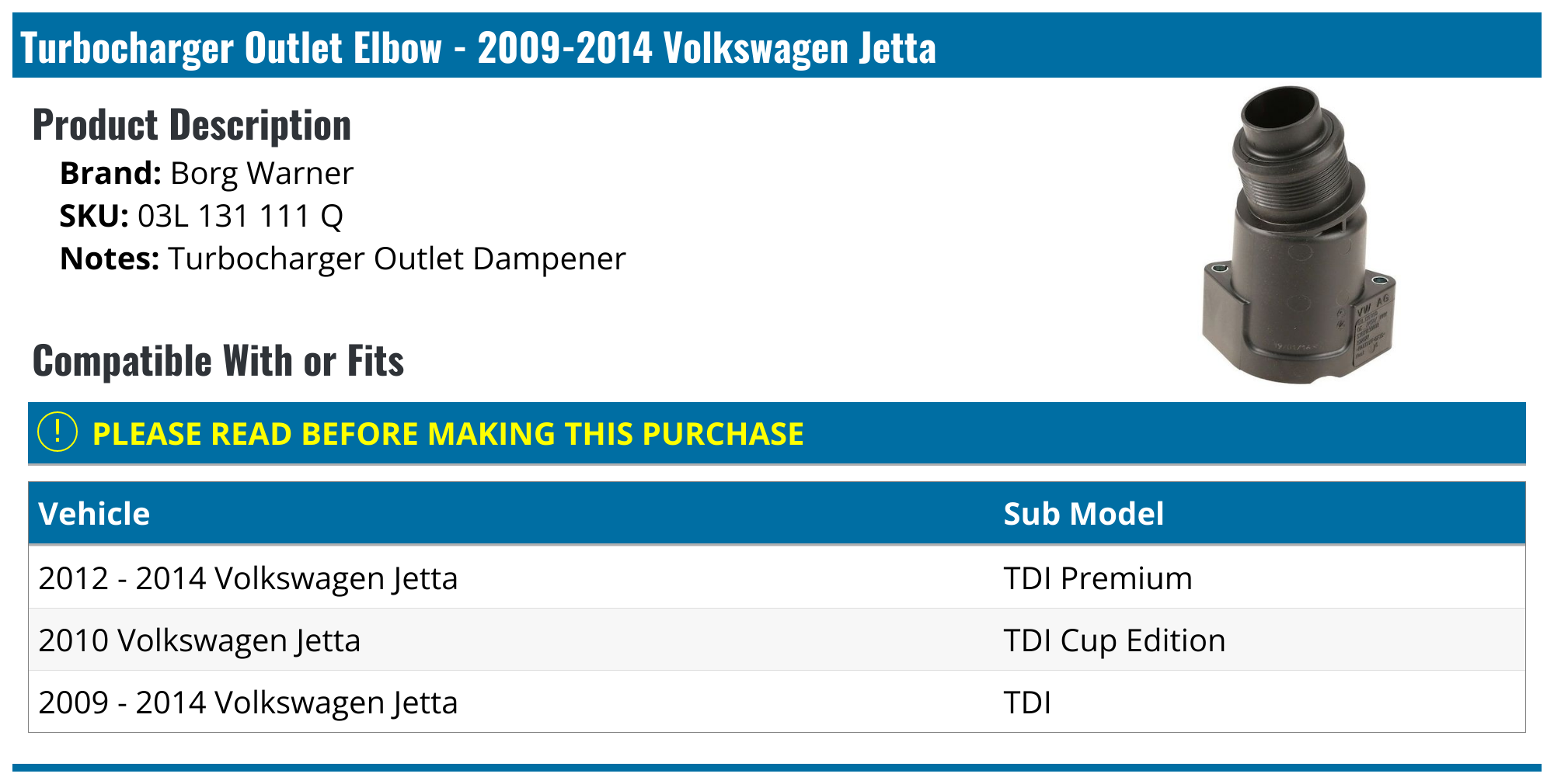 2009-2014 Volkswagen Jetta Turbocharger Outlet Elbow - Borg Warner 03L ...
