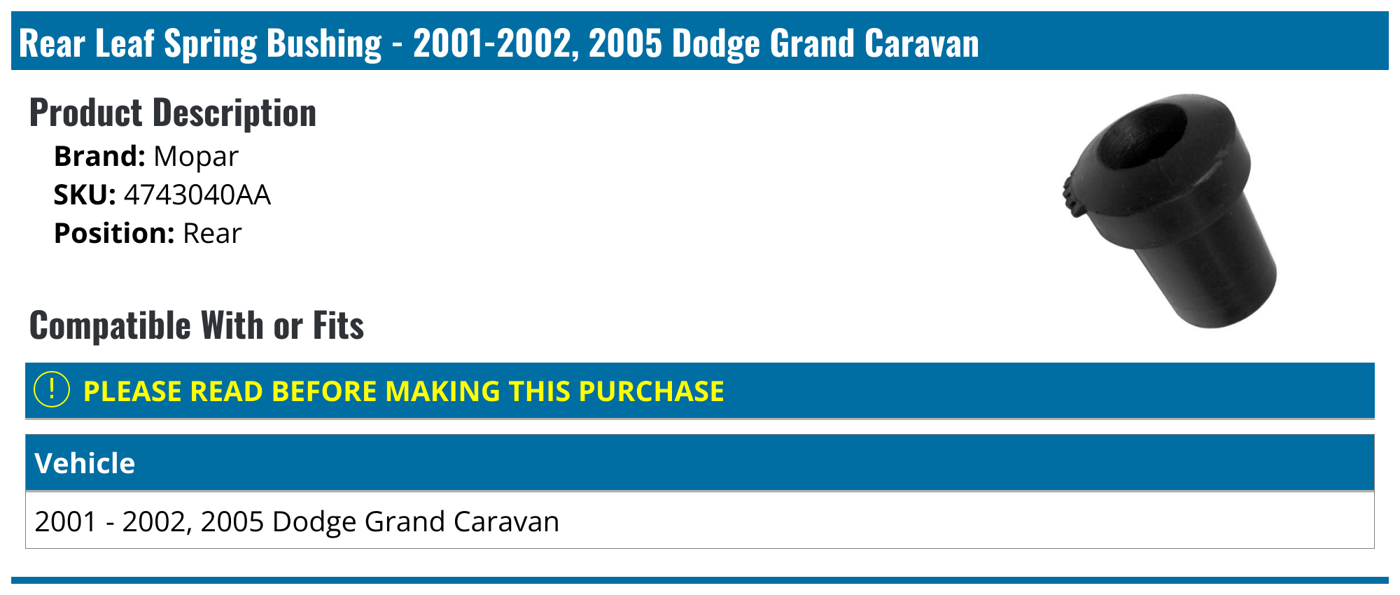 2001-2002, 2005 Dodge Grand Caravan Leaf Spring Bushing - Mopar ...