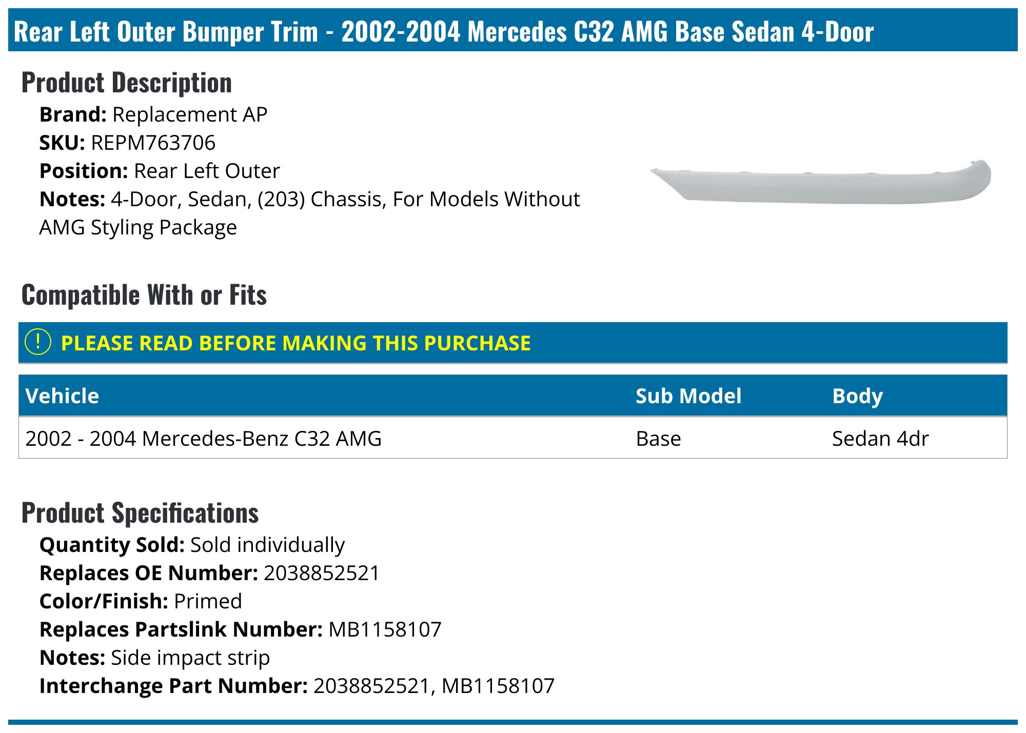 2002-2004 Mercedes C32 AMG Bumper Trim - Replacement AP REPM763706 ...