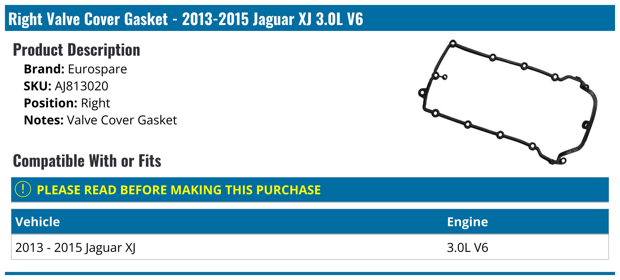 2013-2019 Jaguar XJ Valve Cover Gasket - Eurospare AJ813020 - Right ...