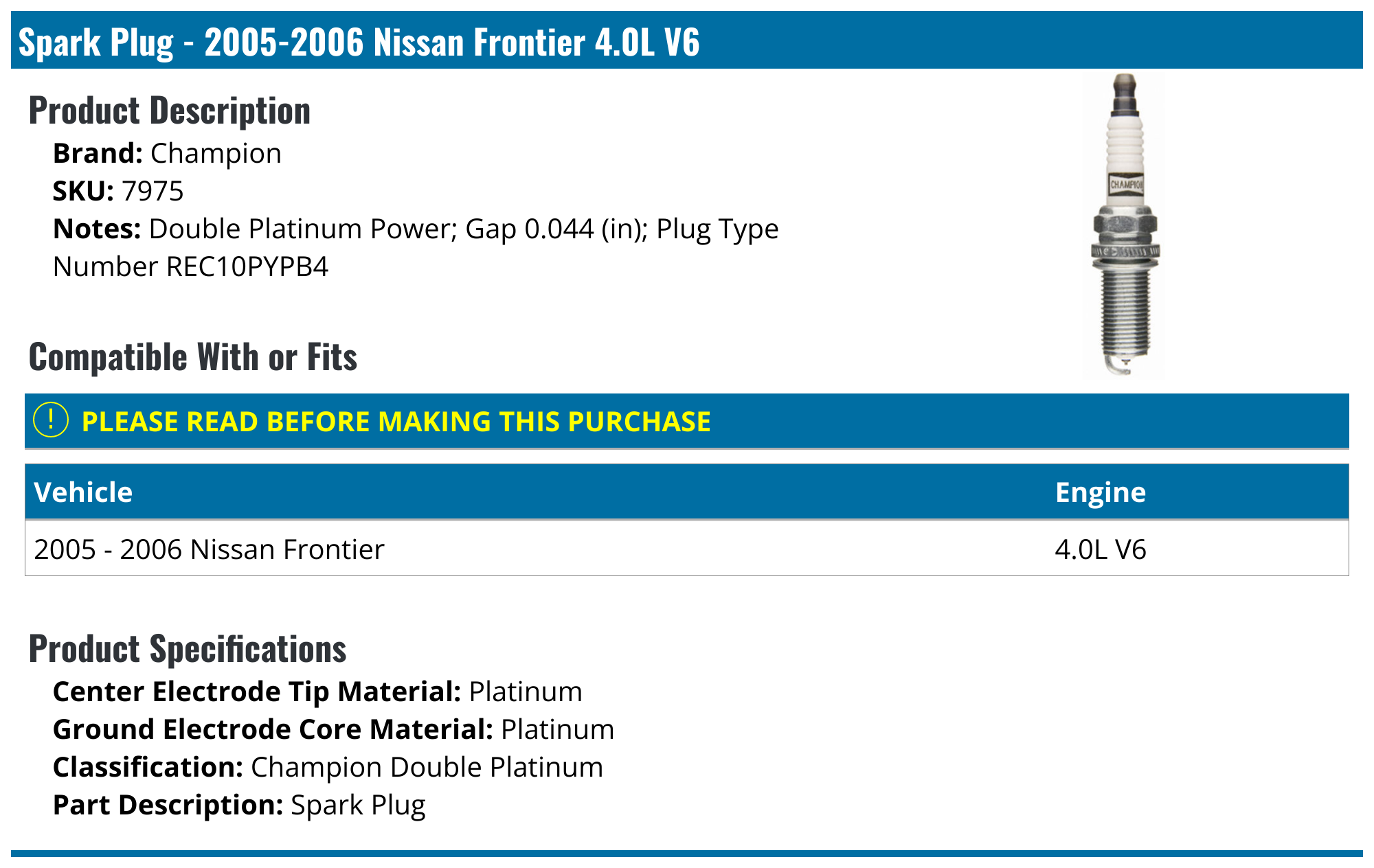 2005-2006 Nissan Frontier Spark Plug - Champion 7975 - PartsGeek.com