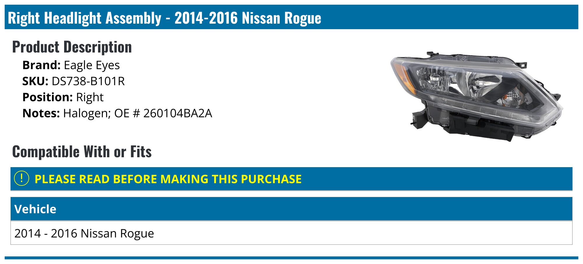 2014-2016 Nissan Rogue Headlight Assembly - Eagle Eyes DS738-B101R ...