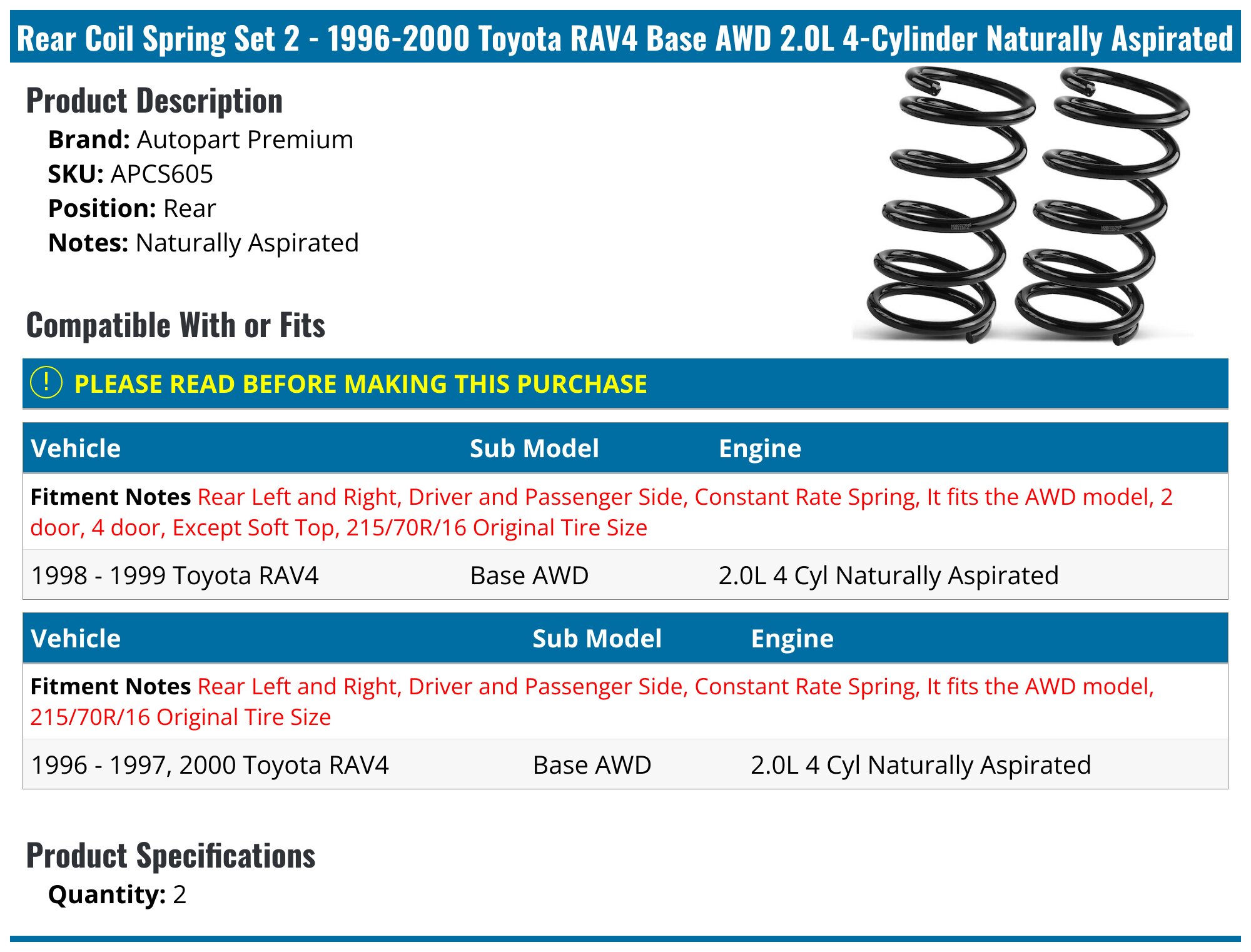 1996-2000 Toyota RAV4 Coil Spring - Autopart Premium APCS605 - Rear ...