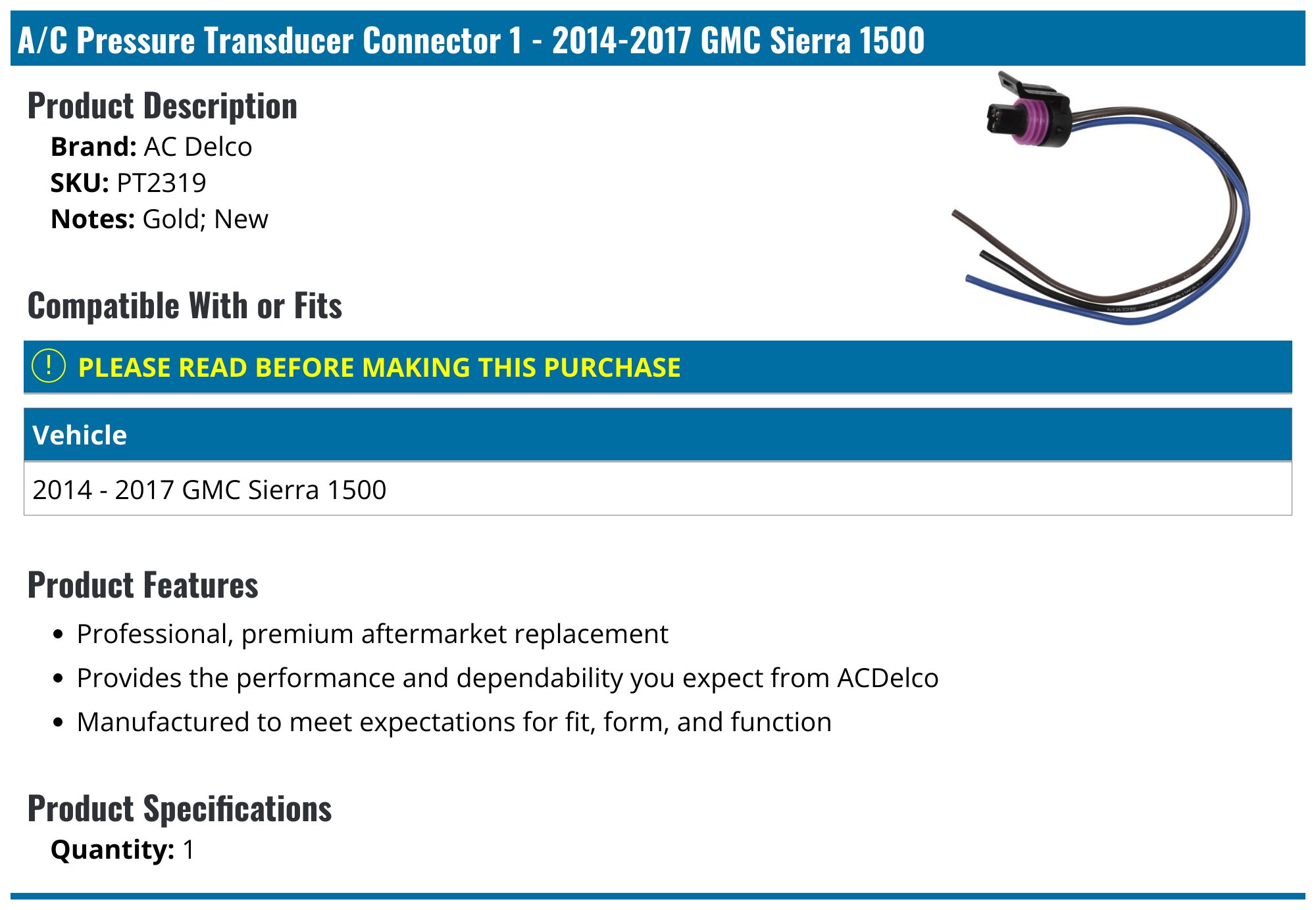 2014-2017 GMC Sierra 1500 A/C Pressure Transducer Connector - AC Delco ...
