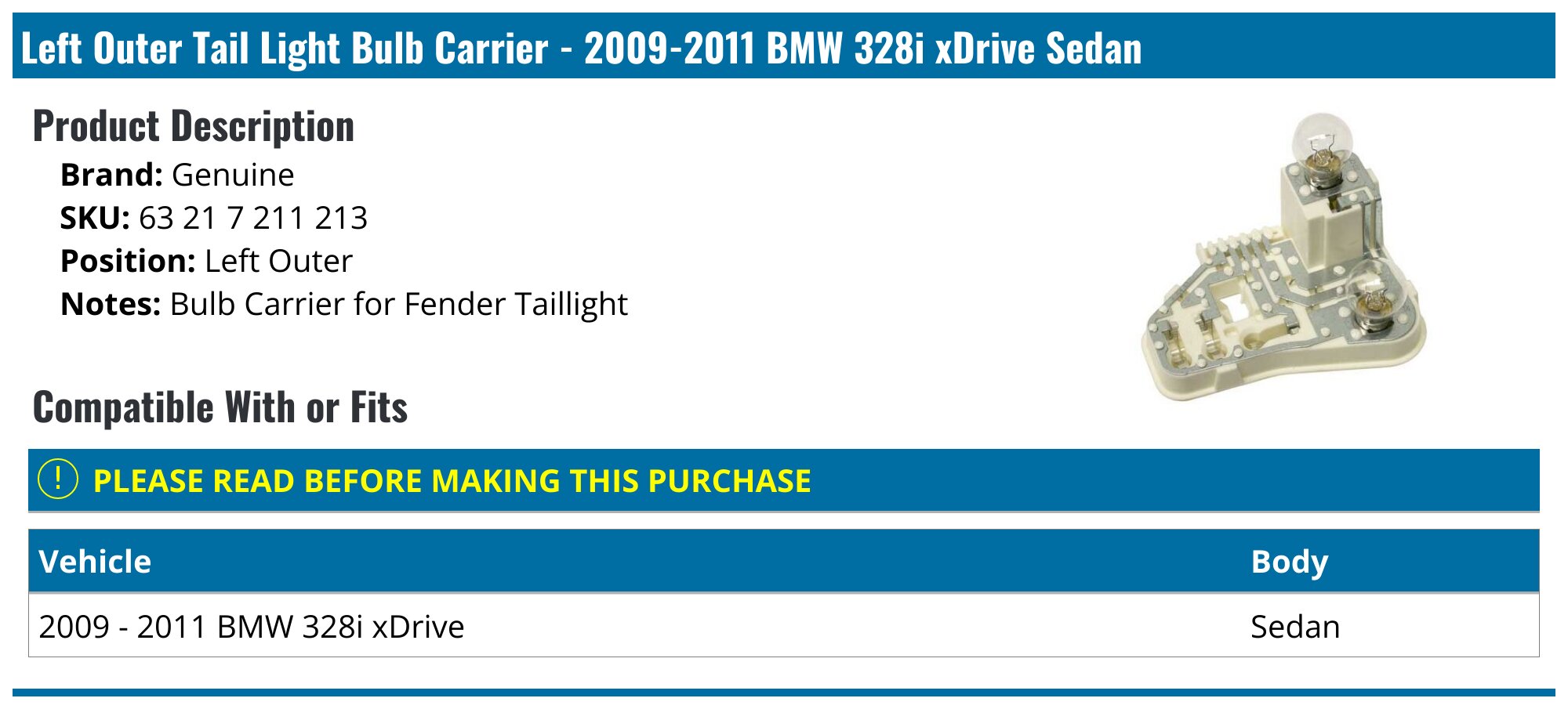 2009-2011 BMW 328i xDrive Tail Light Bulb Carrier - Genuine 63 21 7 211 ...