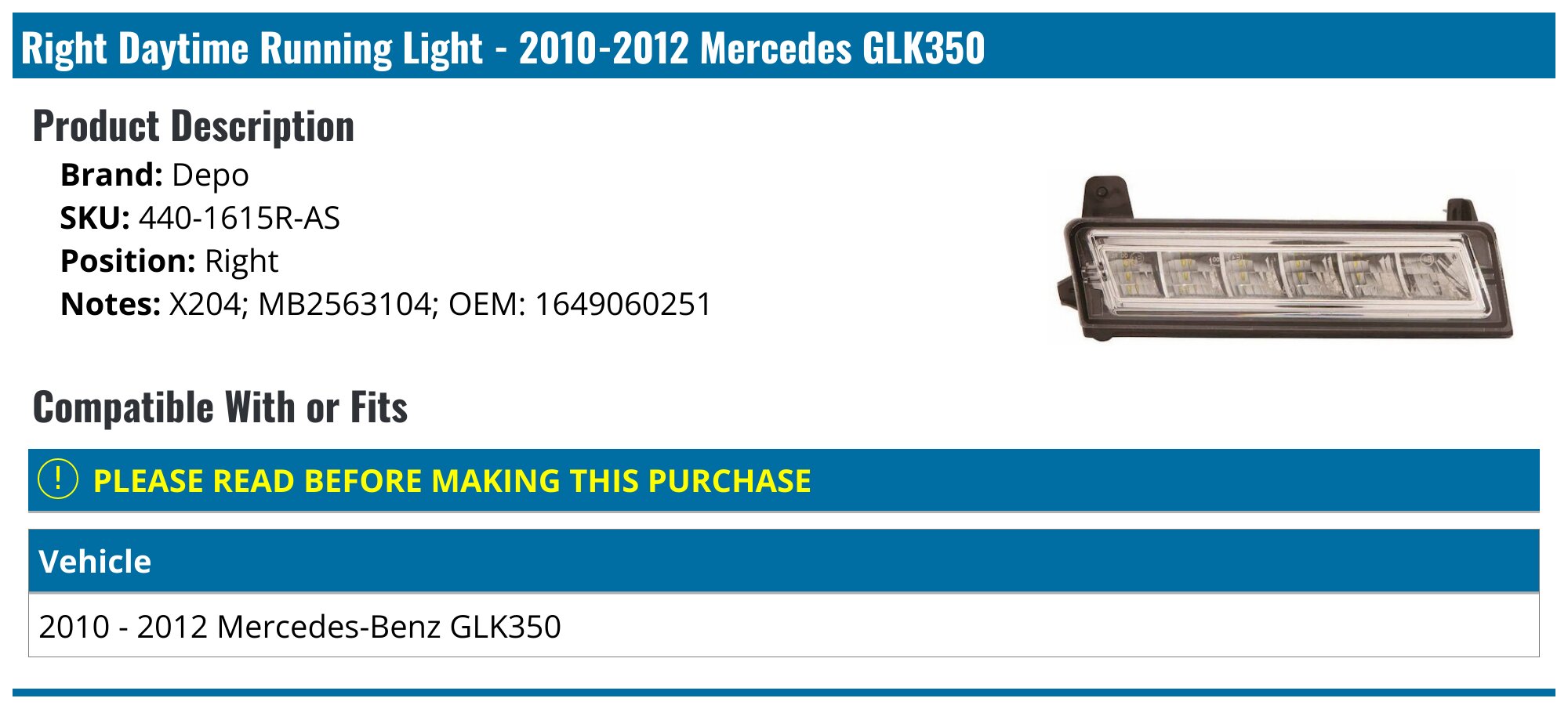 2010-2012 Mercedes GLK350 Daytime Running Light - Depo 440-1615R-AS ...