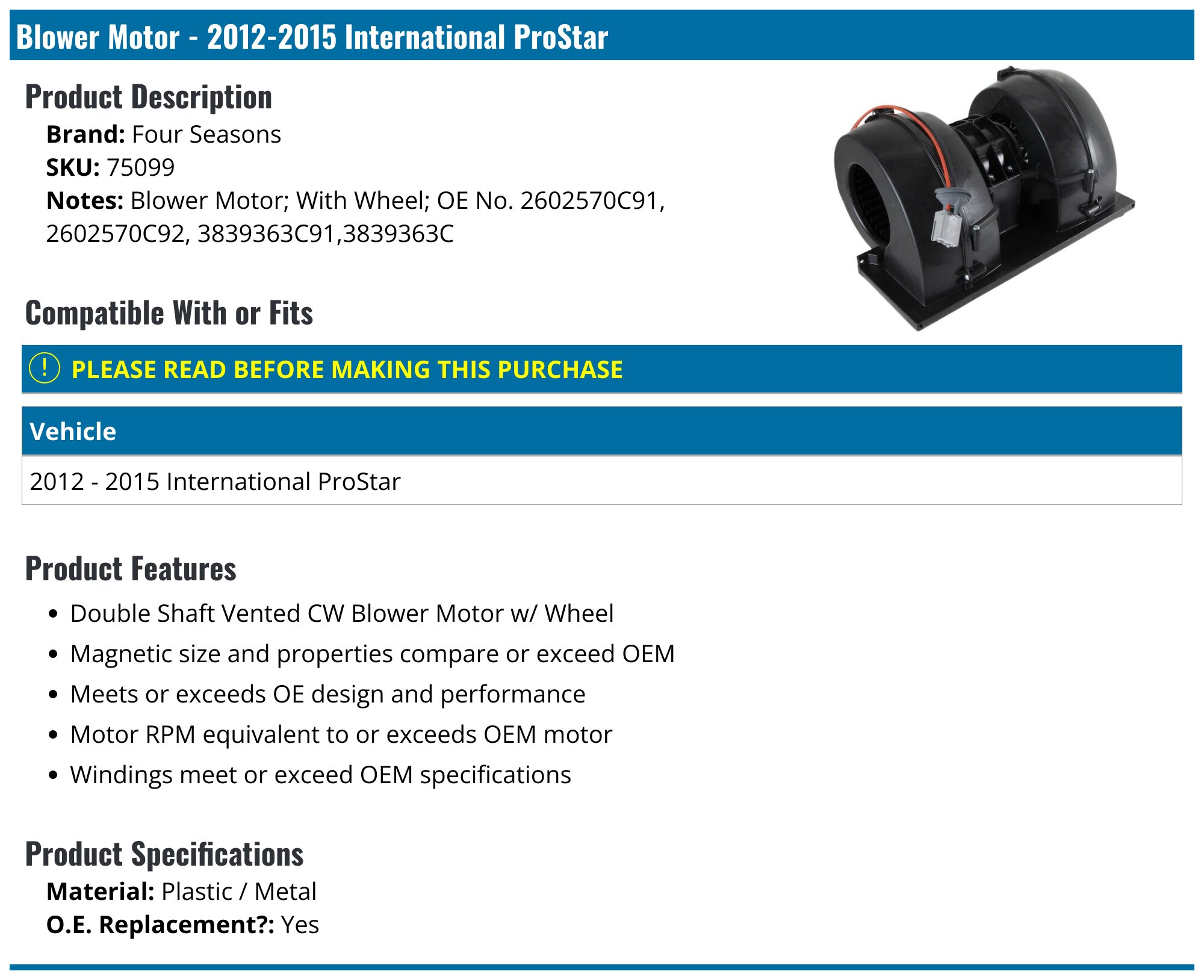 2012-2020 International ProStar Blower Motor - Four Seasons 75099 ...