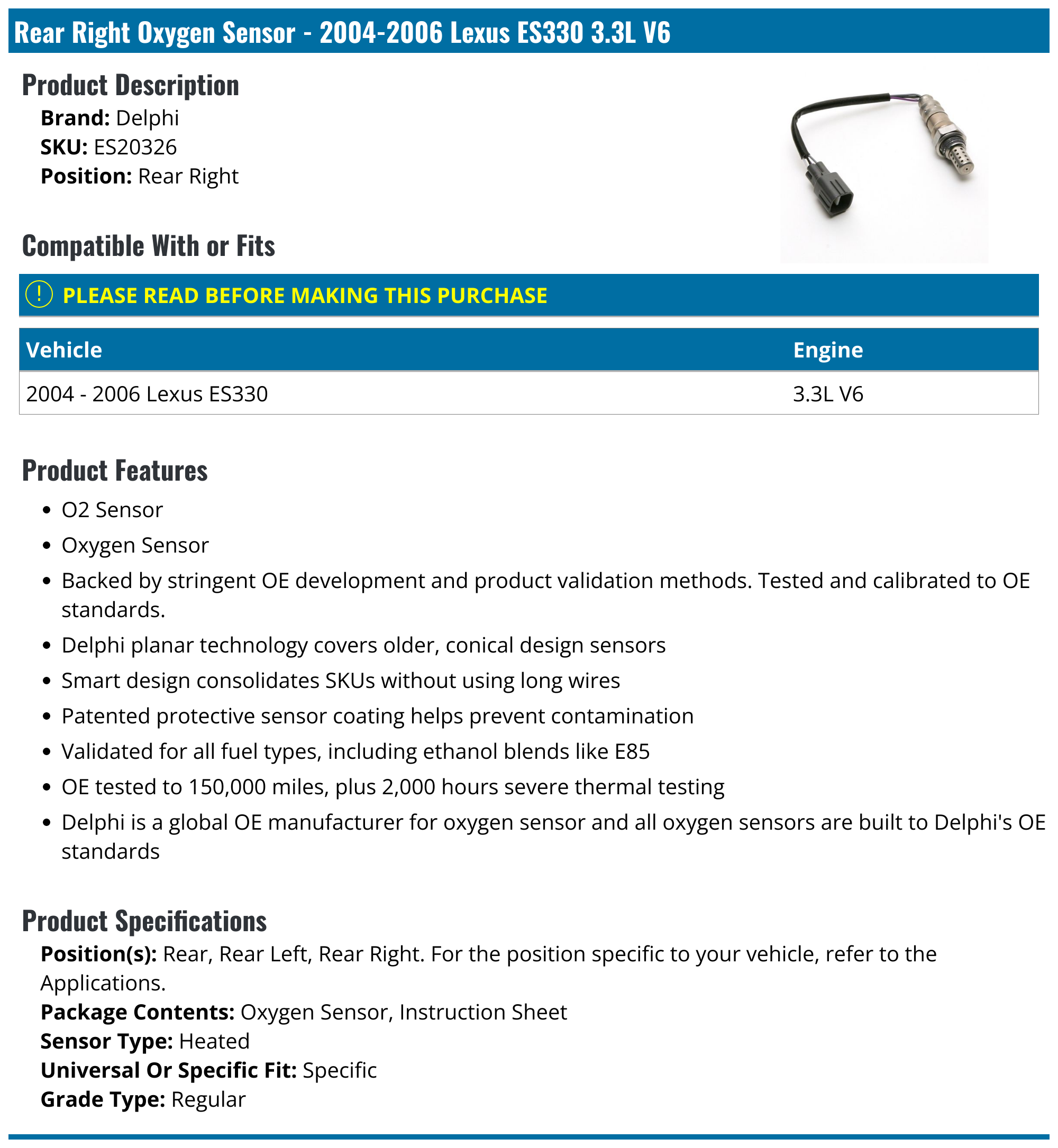 2004-2006 Lexus ES330 Oxygen Sensor - Delphi ES20326 - Rear Right ...