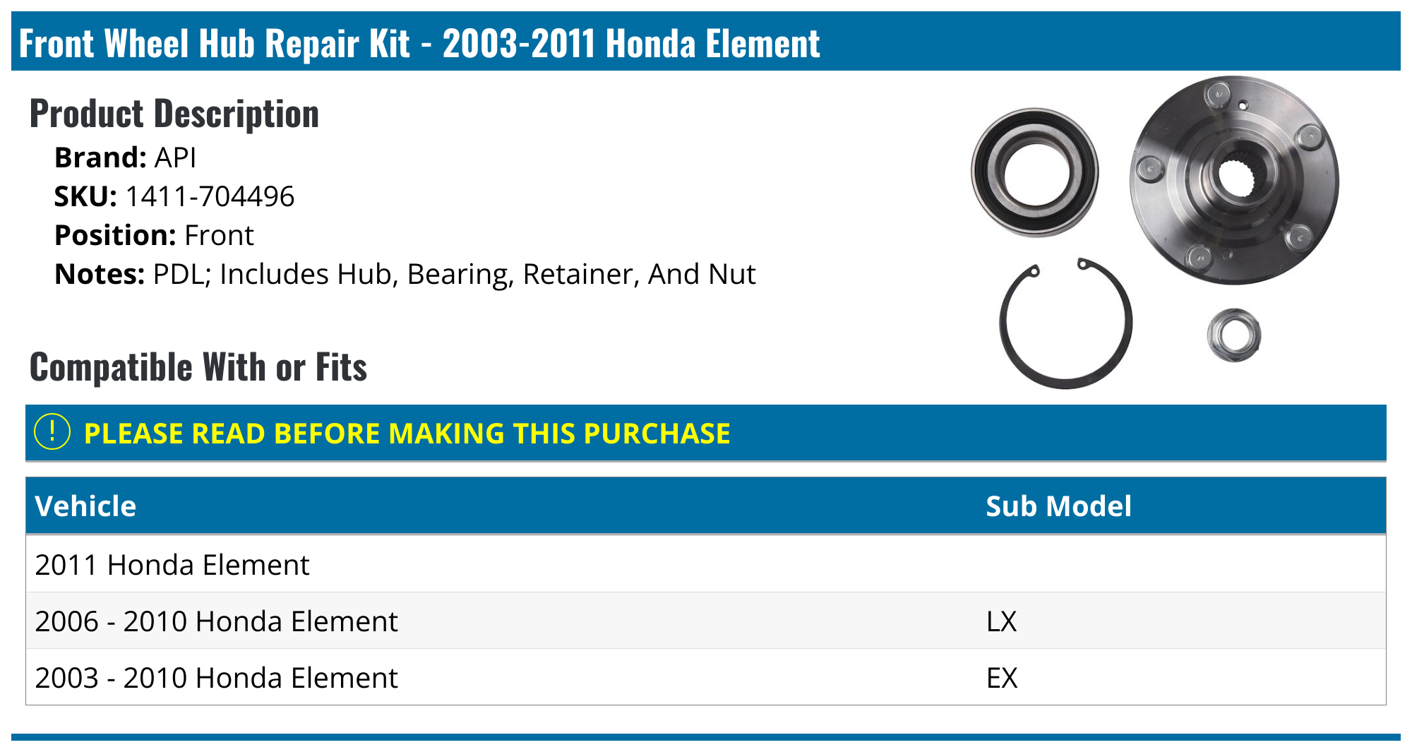 2003-2011 Honda Element Wheel Hub Assembly - API 7014-02646105 - Front ...