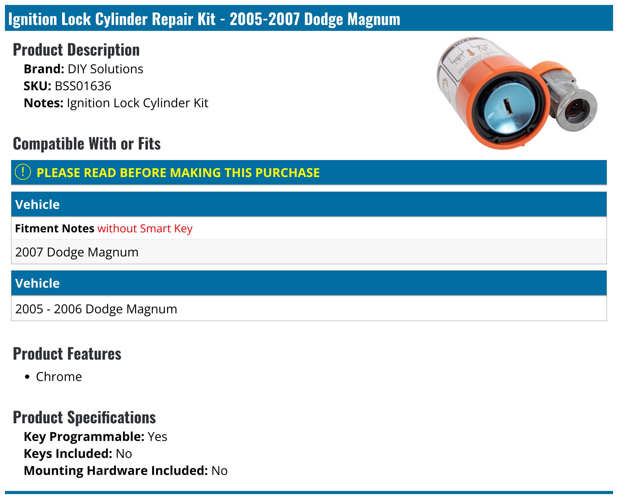 2005-2007 Dodge Magnum Ignition Lock Cylinder - DIY Solutions BSS01636 ...