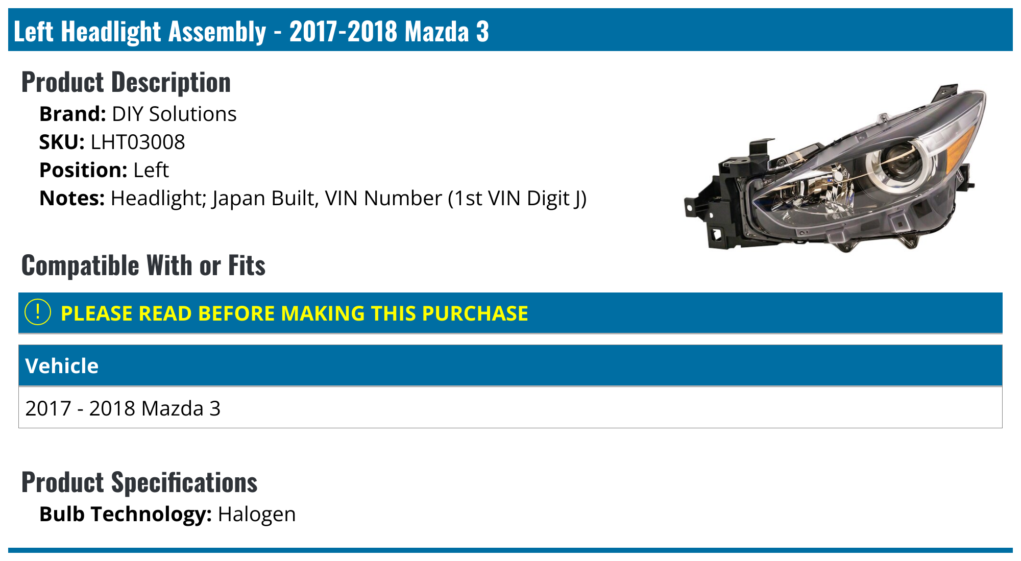 2017-2018 Mazda 3 Headlight Assembly - DIY Solutions LHT03008 - Left ...