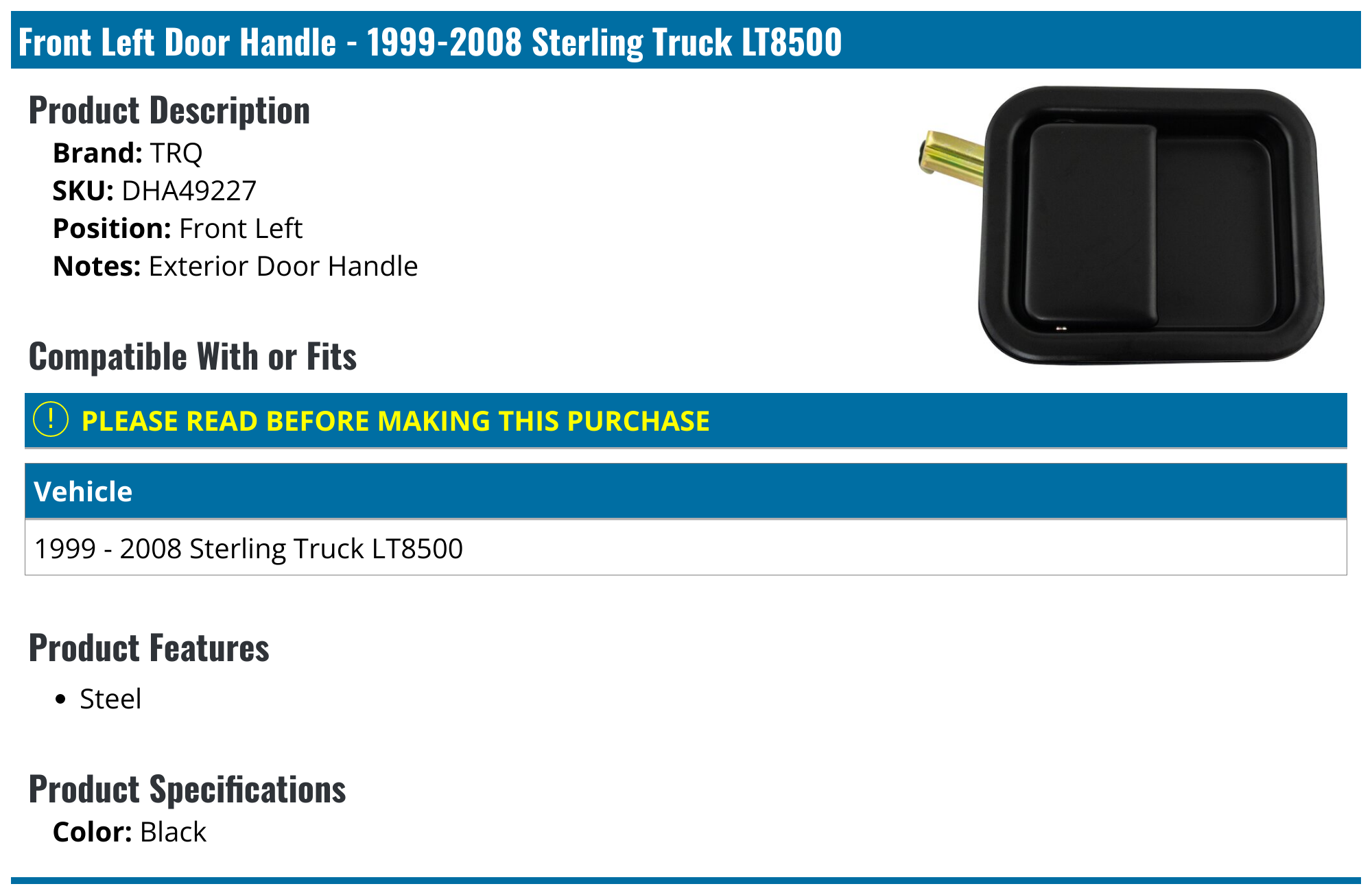 1999-2008 Sterling Truck LT8500 Door Handle - TRQ DHA49227 - Front Left ...