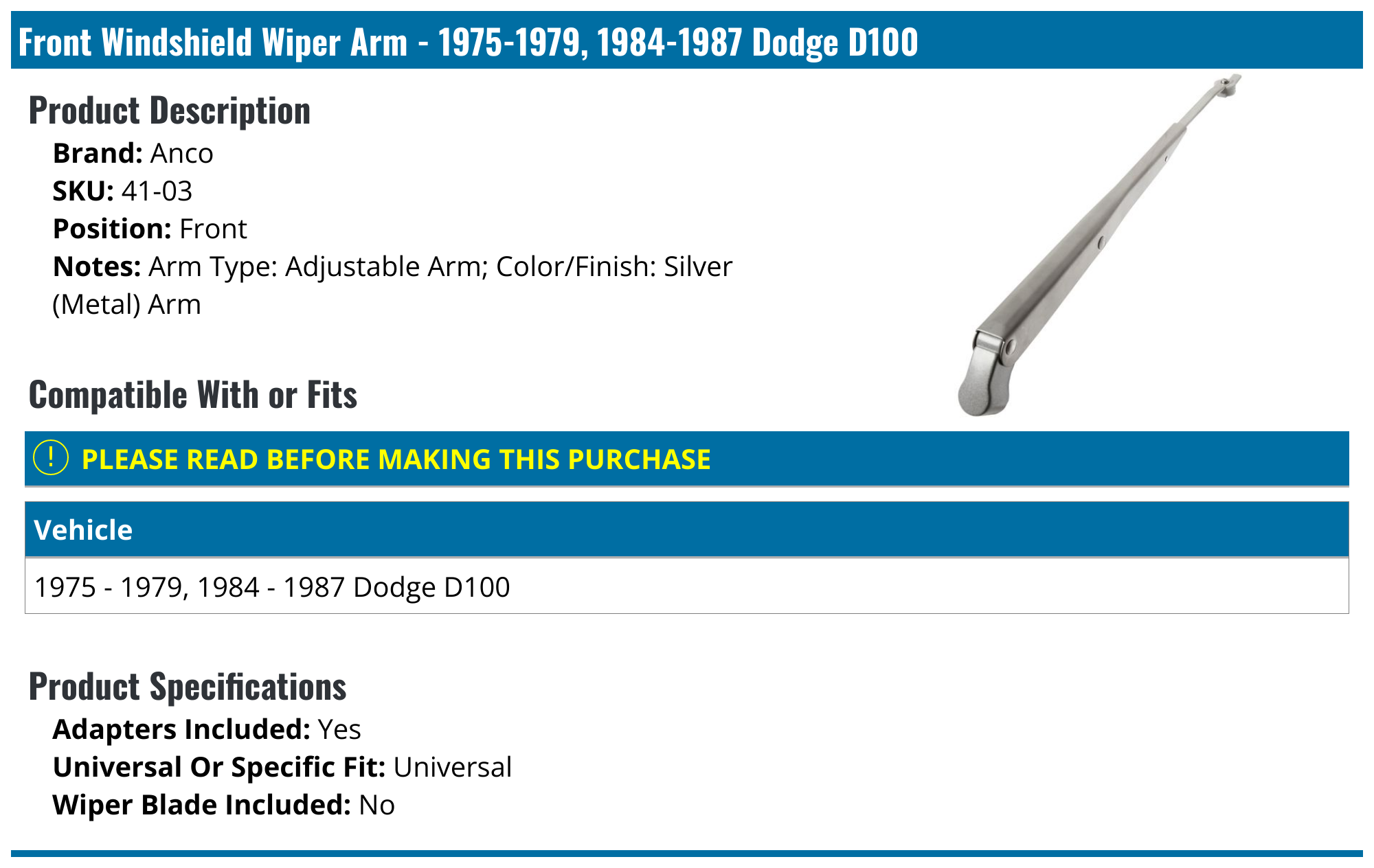 1975-1979, 1984-1987 Dodge D100 Windshield Wiper Arm - Anco 41-03 ...