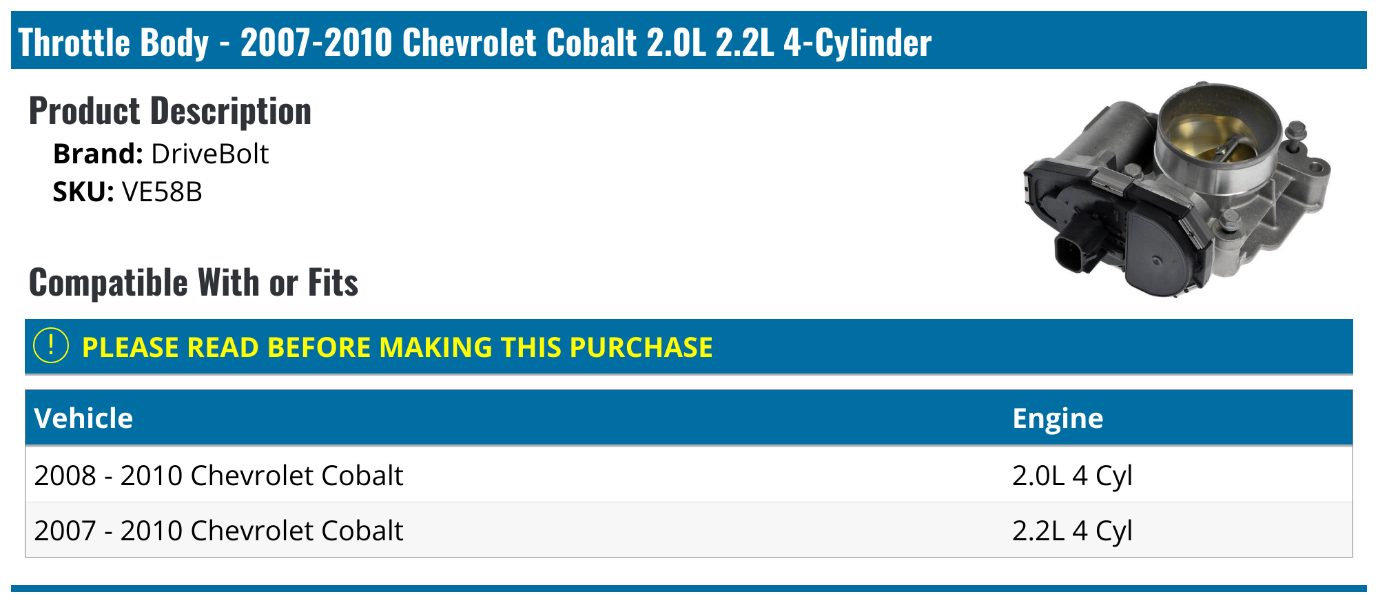 2007-2010 Chevrolet Cobalt Throttle Body - DriveBolt VE58B - PartsGeek.com