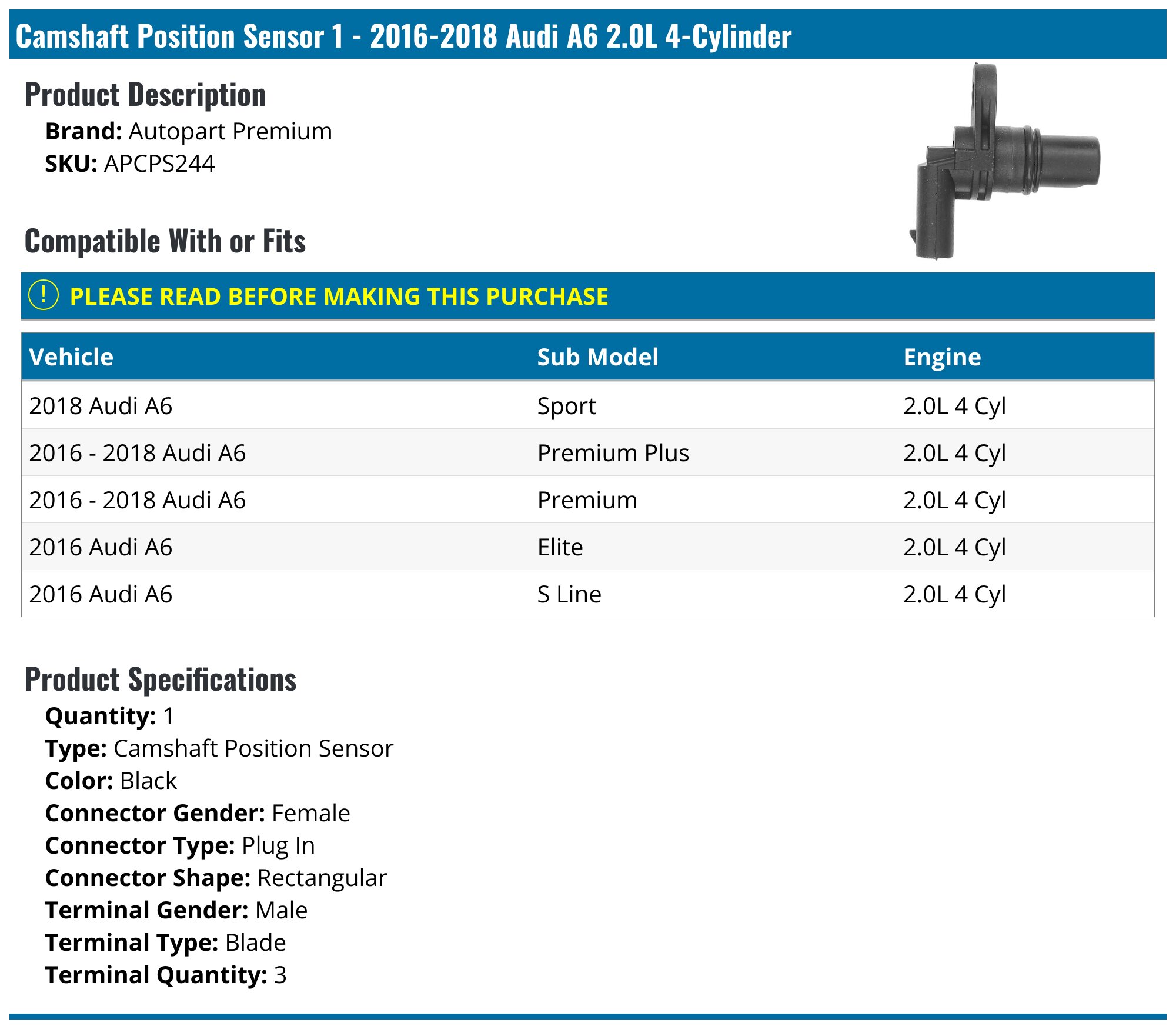 2016-2018 Audi A6 Camshaft Position Sensor - Autopart Premium APCPS244 ...