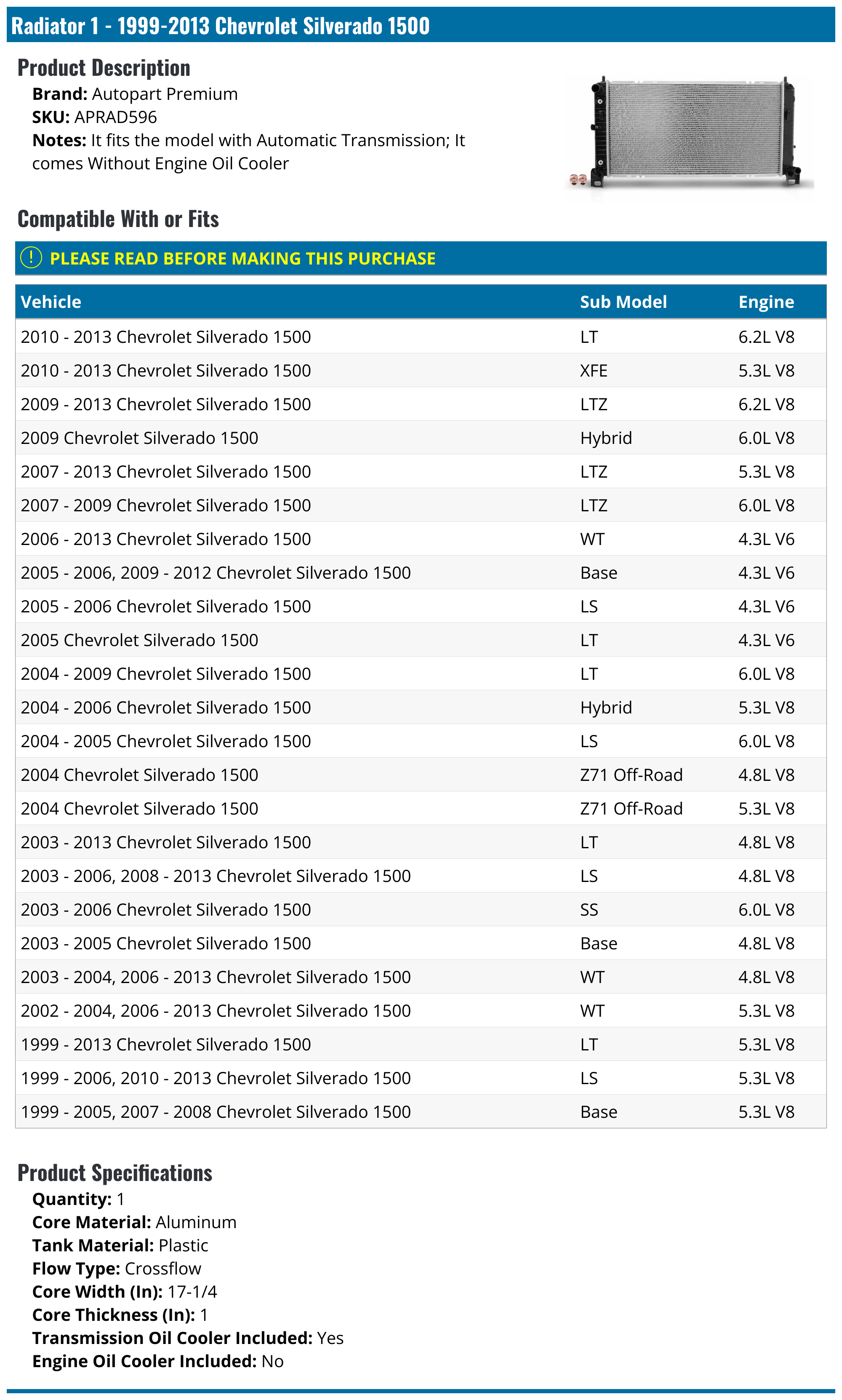 1999-2013 Chevrolet Silverado 1500 Radiator - Autopart Premium APRAD596 ...